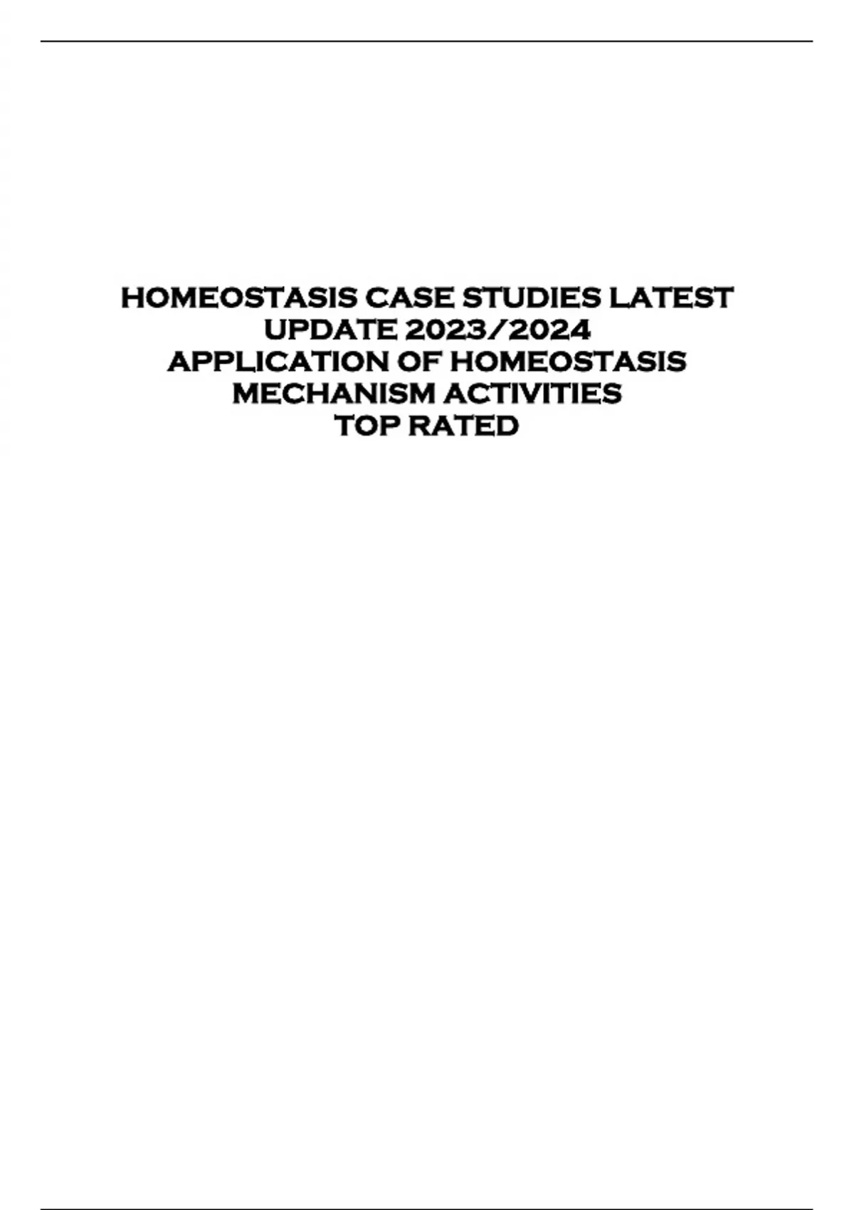 HOMEOSTASIS CASE STUDIES LATEST UPDATE 2023/2024 APPLICATION OF ...