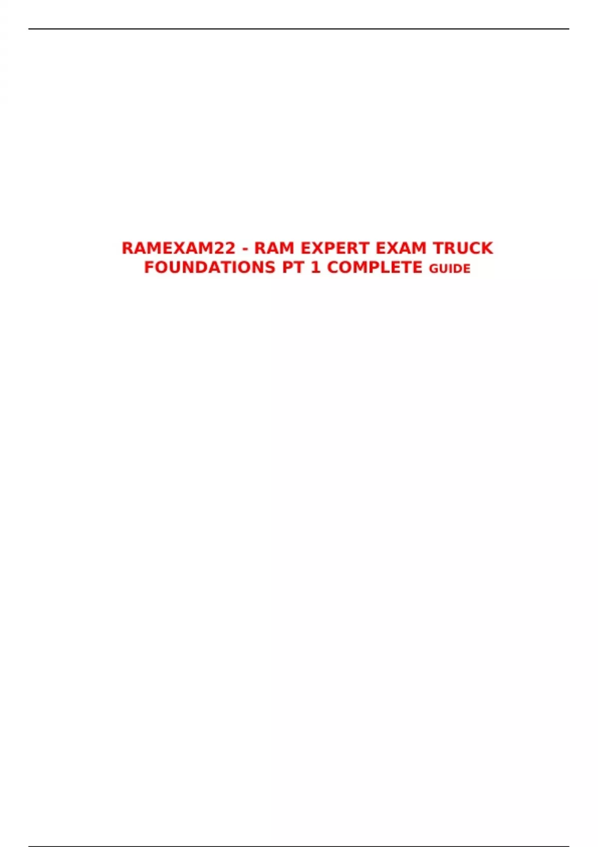RAMEXAM22 - RAM EXPERT EXAM TRUCK FOUNDATIONS PT 1 COMPLETE GUIDE - RAM EXPERT - Stuvia US