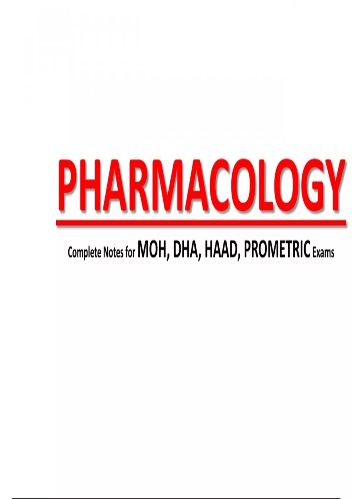 Summary MOH, DHA, HAAD, PROMETRIC NOTES FOR GENERAL PHARMACOLOGY - MOH ...