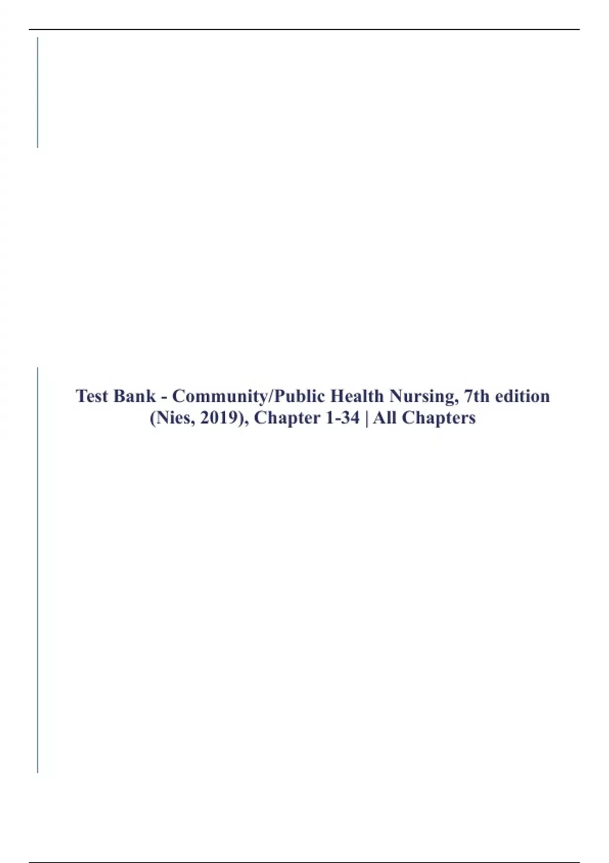 Test Bank - Community/Public Health Nursing, 7th, and 8th Edition by ...