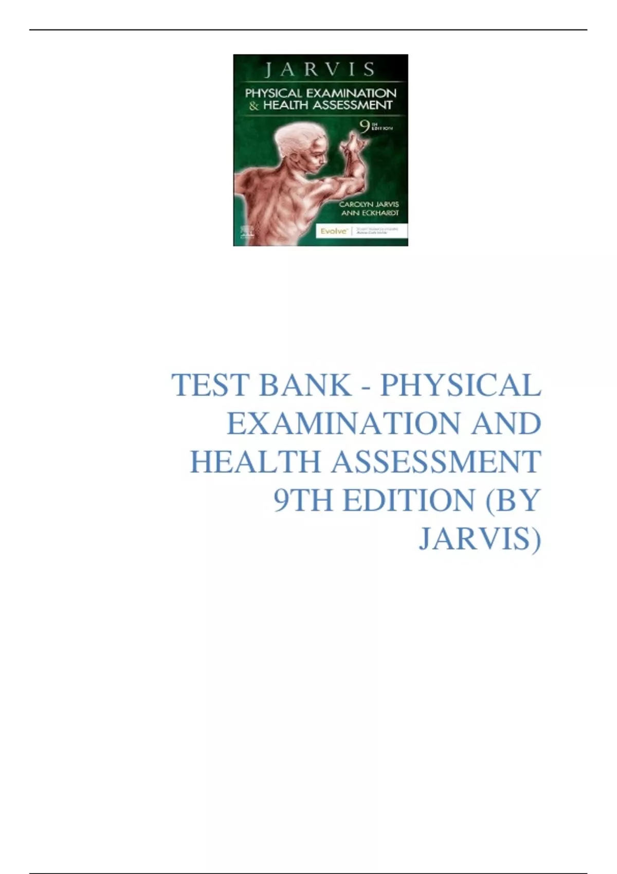 Test Bank - Physical Examination and Health Assessment, 9th Edition ...