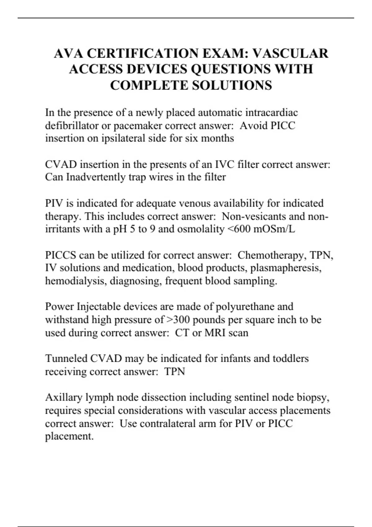 AVA CERTIFICATION EXAM: VASCULAR ACCESS DEVICES QUESTIONS WITH COMPLETE SOLUTIONS - AVA - Stuvia US