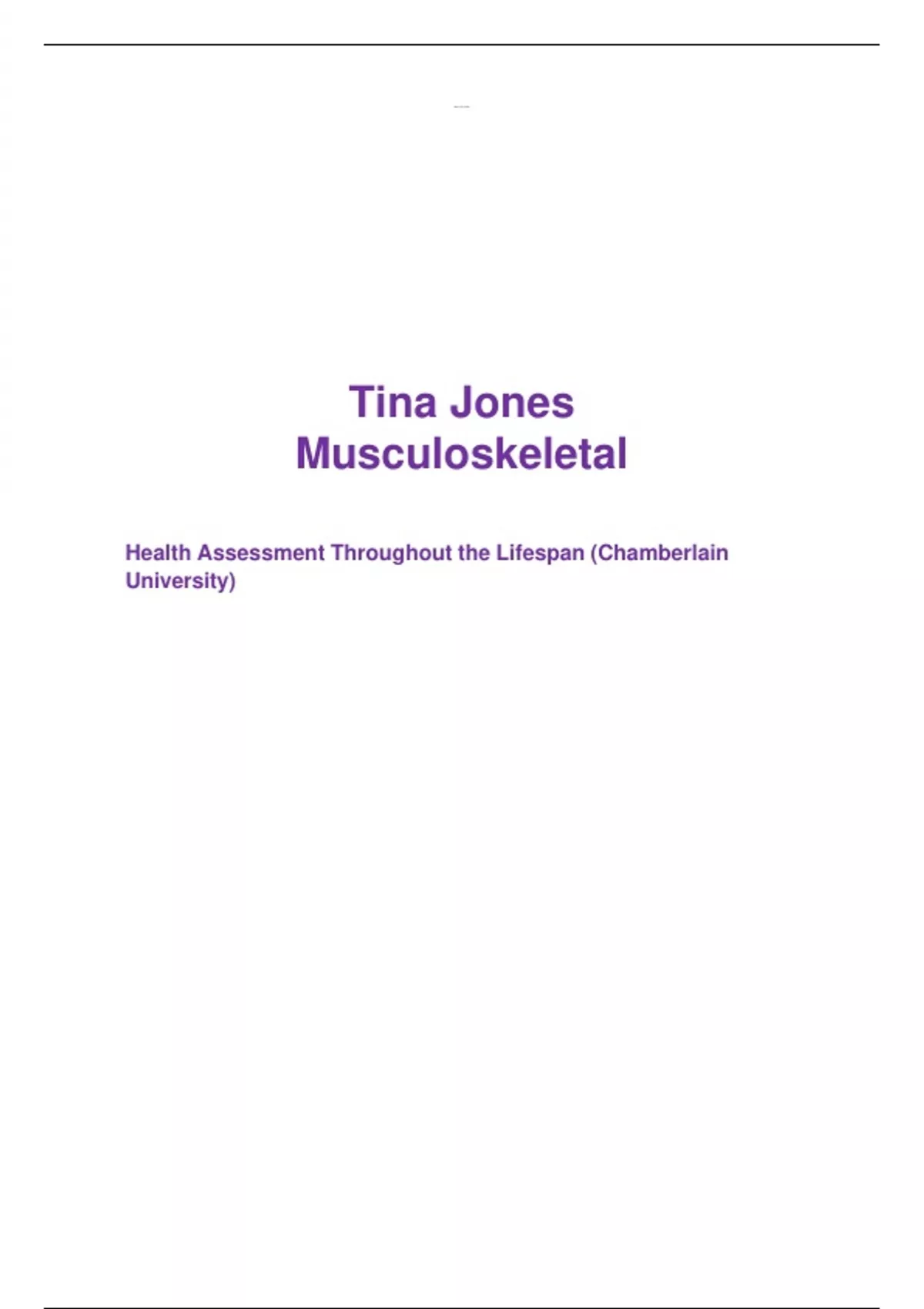 Tina Jones Musculoskeletal Completed Shadow Health - HSA - Health ...