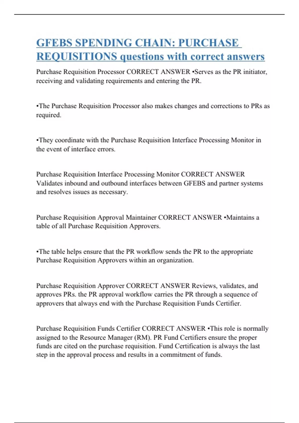 GFEBS SPENDING CHAIN: PURCHASE REQUISITIONS questions with correct ...