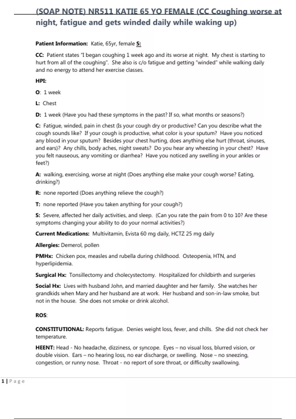 (SOAP NOTE) NR511 KATIE 65 YO FEMALE (CC Coughing worse at night ...