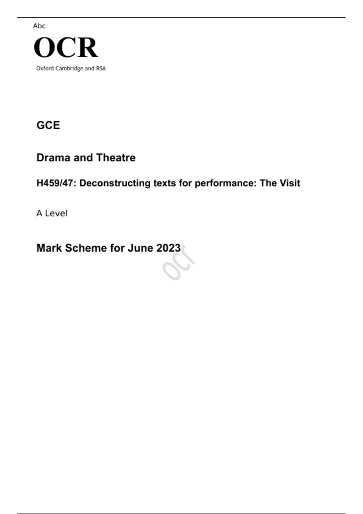 OCR A Level Drama and Theatre H459/47 JUNE 2023 MARK SCHEME ...