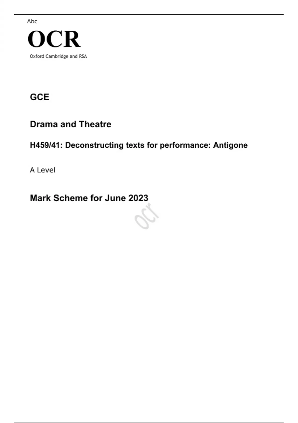 OCR A Level Drama and Theatre H459/41 JUNE 2023 MARK SCHEME ...