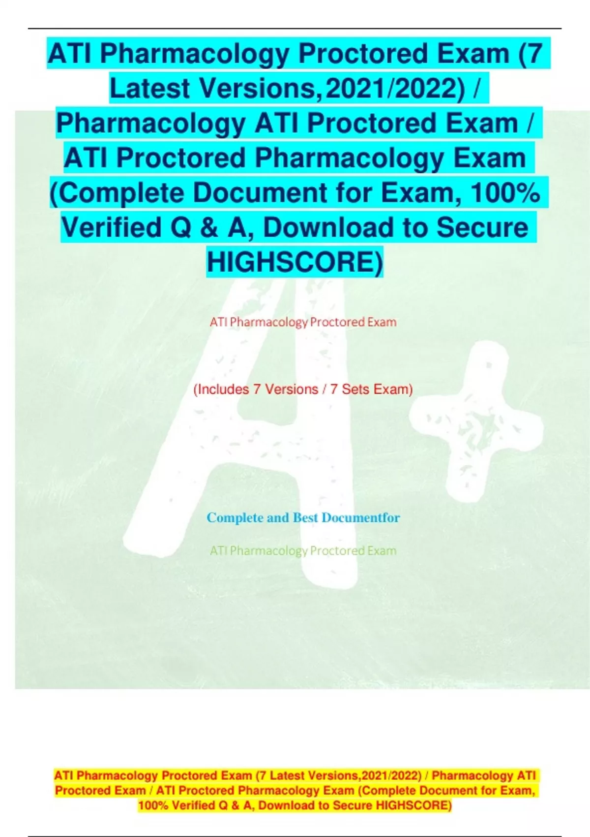 ATI Pharmacology Proctored Exam (7 Latest Versions,2021/2022 ...
