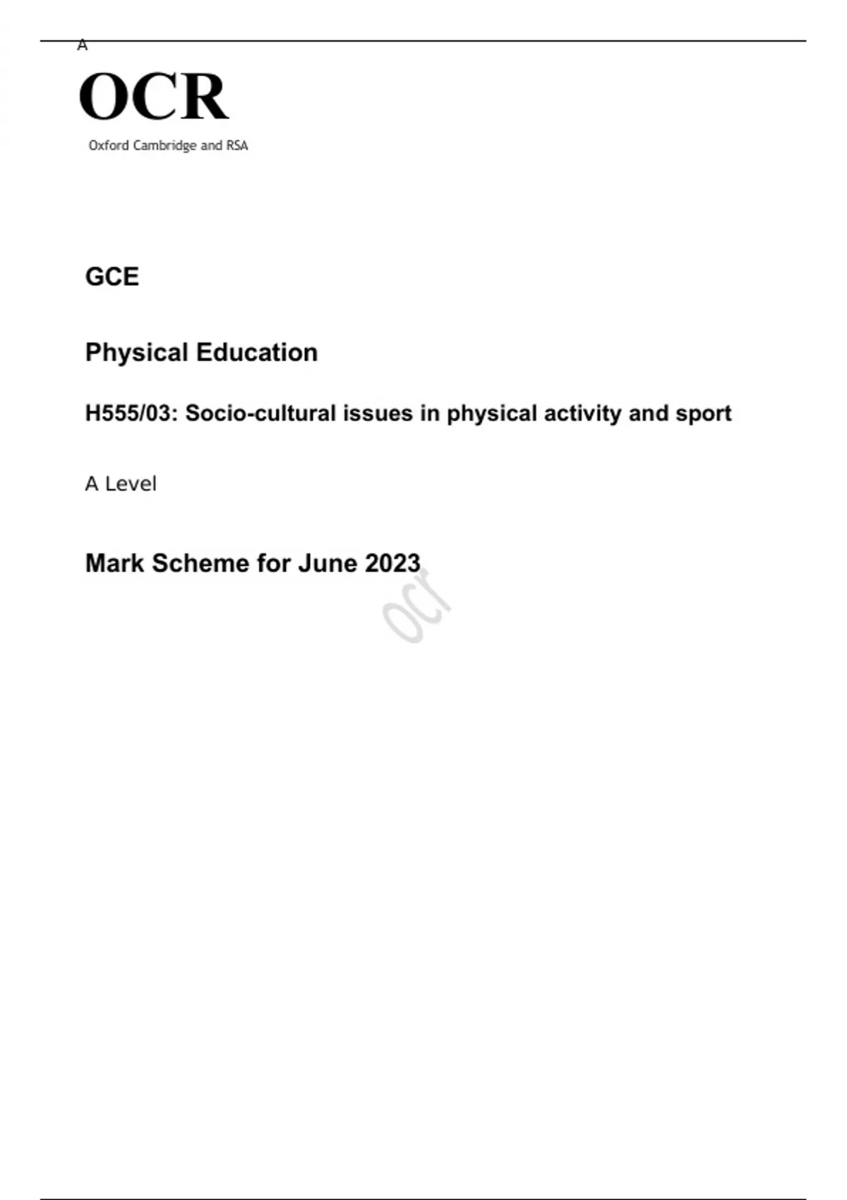 OCR A Level Physical Education H555/03 JUNE 2023 MARK SCHEME: Socio ...