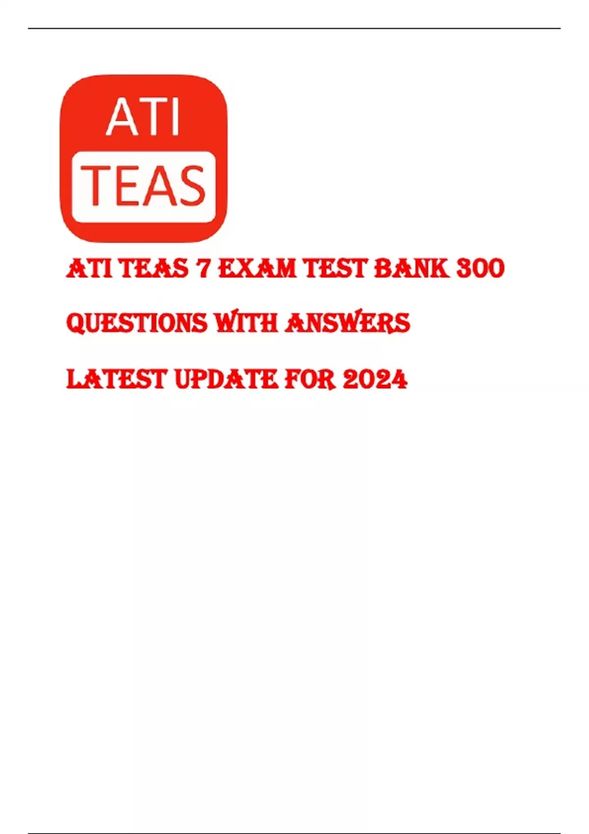 ATI TEAS 7 Exam Test Bank 300 Questions with Answers - ATI TEAS 7 ...