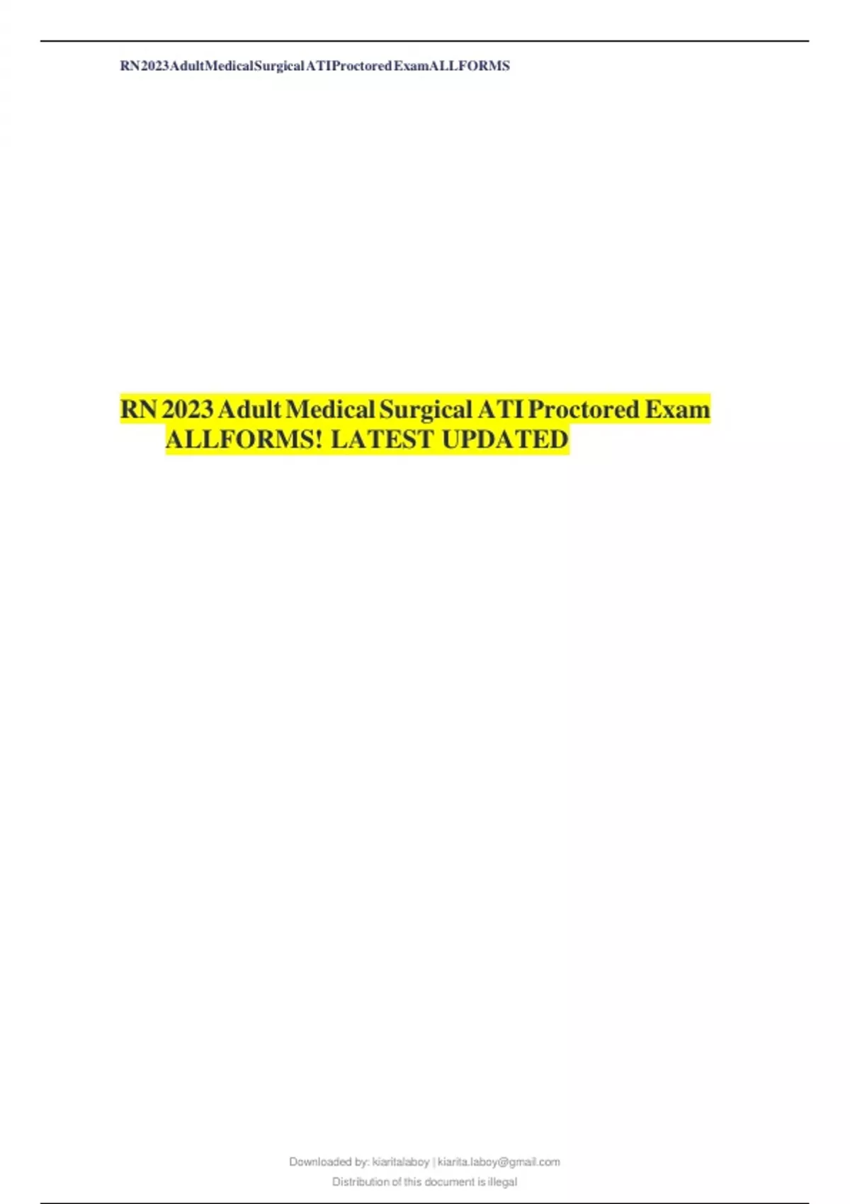 RN 2023 Adult Medical Surgical ATI Proctored Exam ALLFORMS! LATEST ...