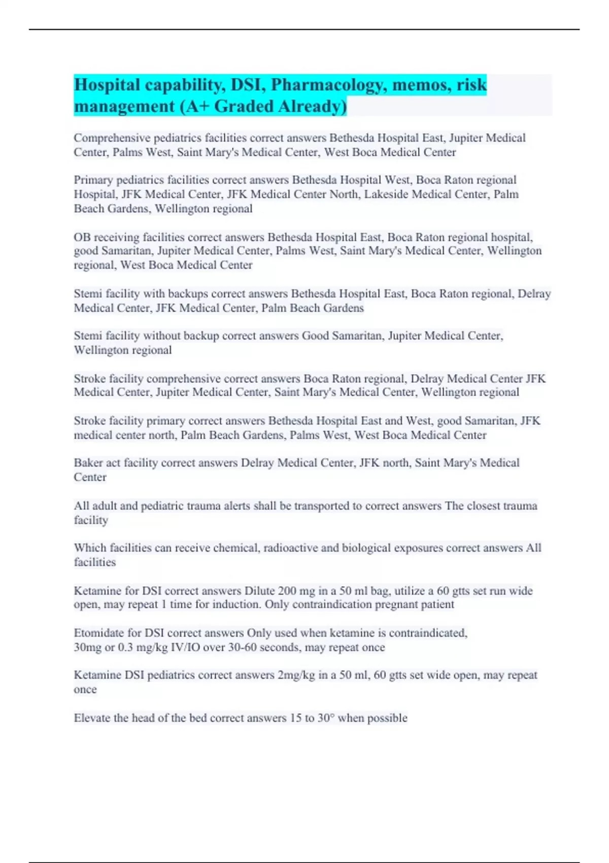 Hospital capability, DSI, Pharmacology, memos, risk management (A+ ...