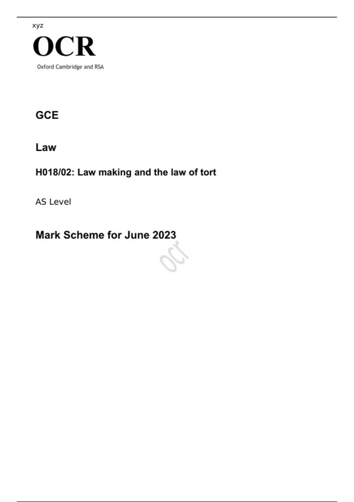 OCR AS Level Law H018/02 JUNE 2023 MARK SCHEME: Law making and the law of tort - AS Level Law ...