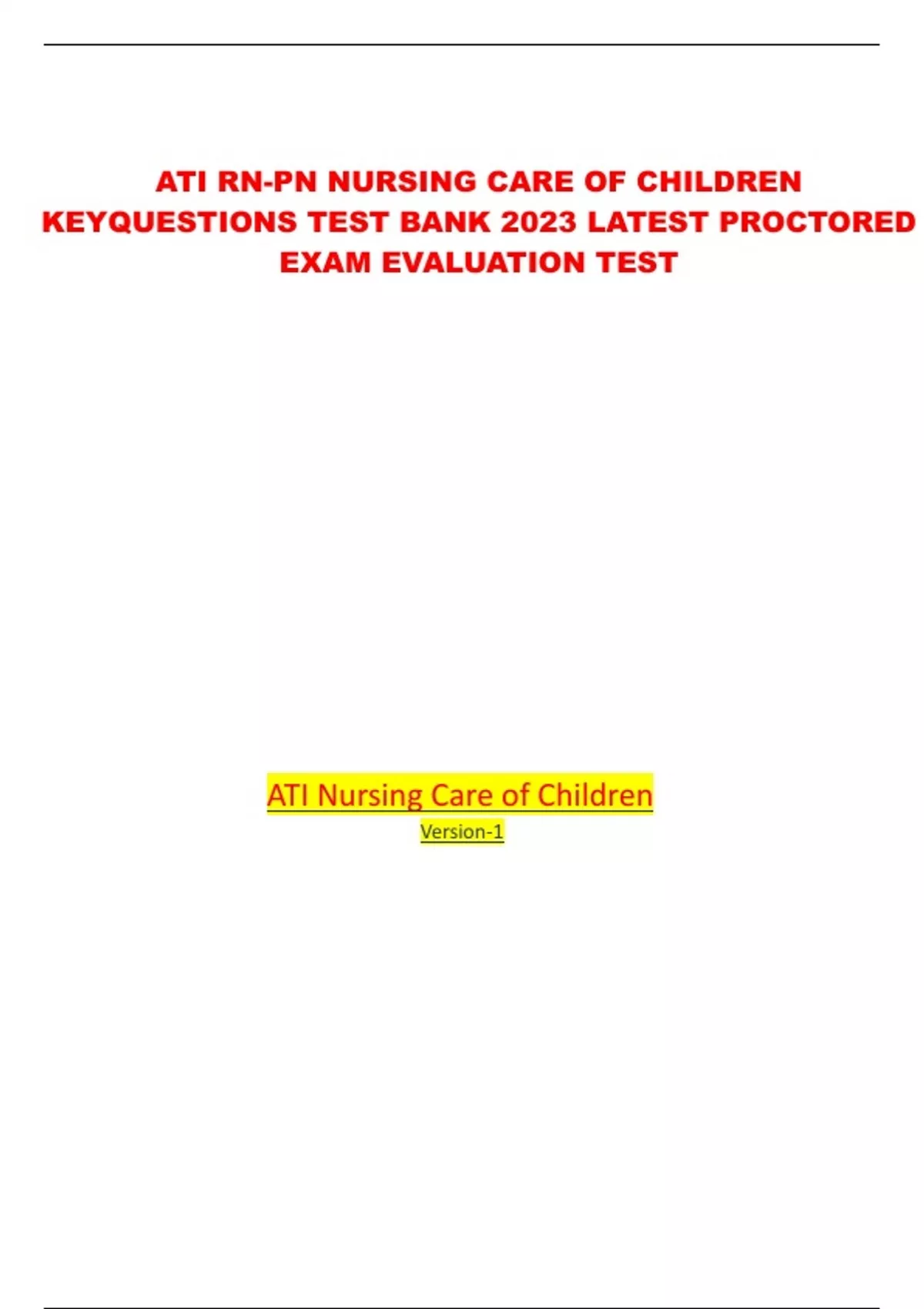 ATI RN-PN NURSING CARE OF CHILDREN KEYQUESTIONS TEST BANK 2023 LATEST ...