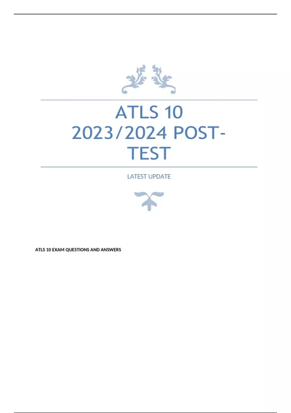 ATLS 10 2023 2024 POST TEST Questions And Answers ATLS Stuvia US