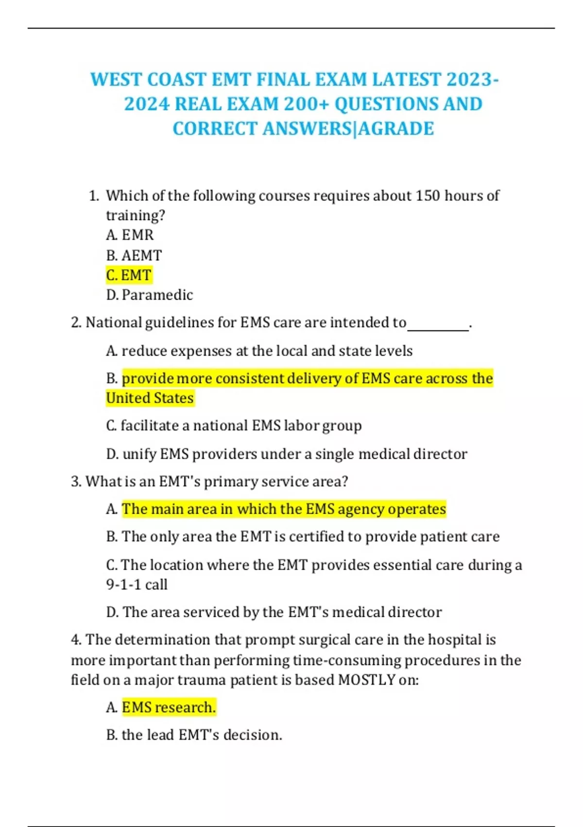 WEST COAST EMT FINAL EXAM LATEST REAL EXAM 200+ QUESTIONS AND CORRECT ...