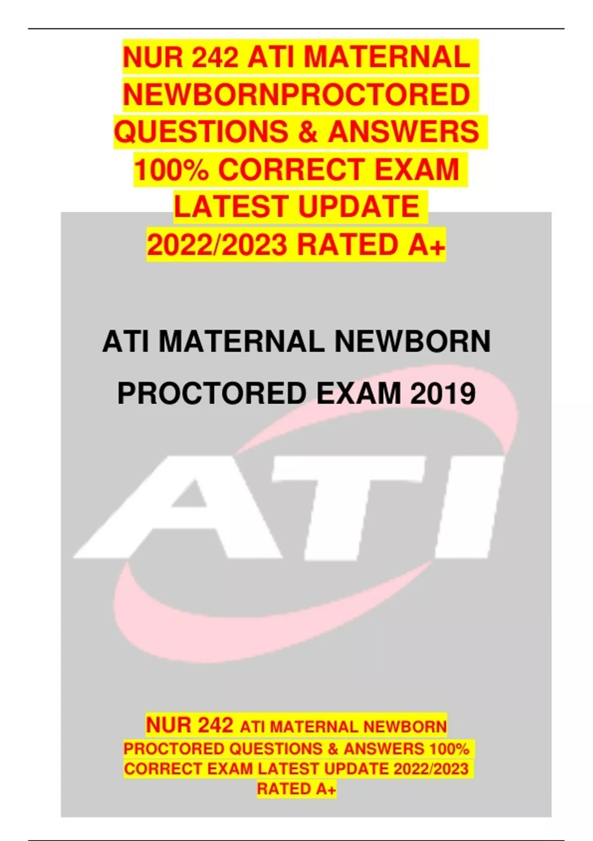 ATI MATERNAL NEWBORN PROCTORED EXAM 2019 NUR 242 ATI MATERNAL NEWBORNPROCTORED QUESTIONS ...