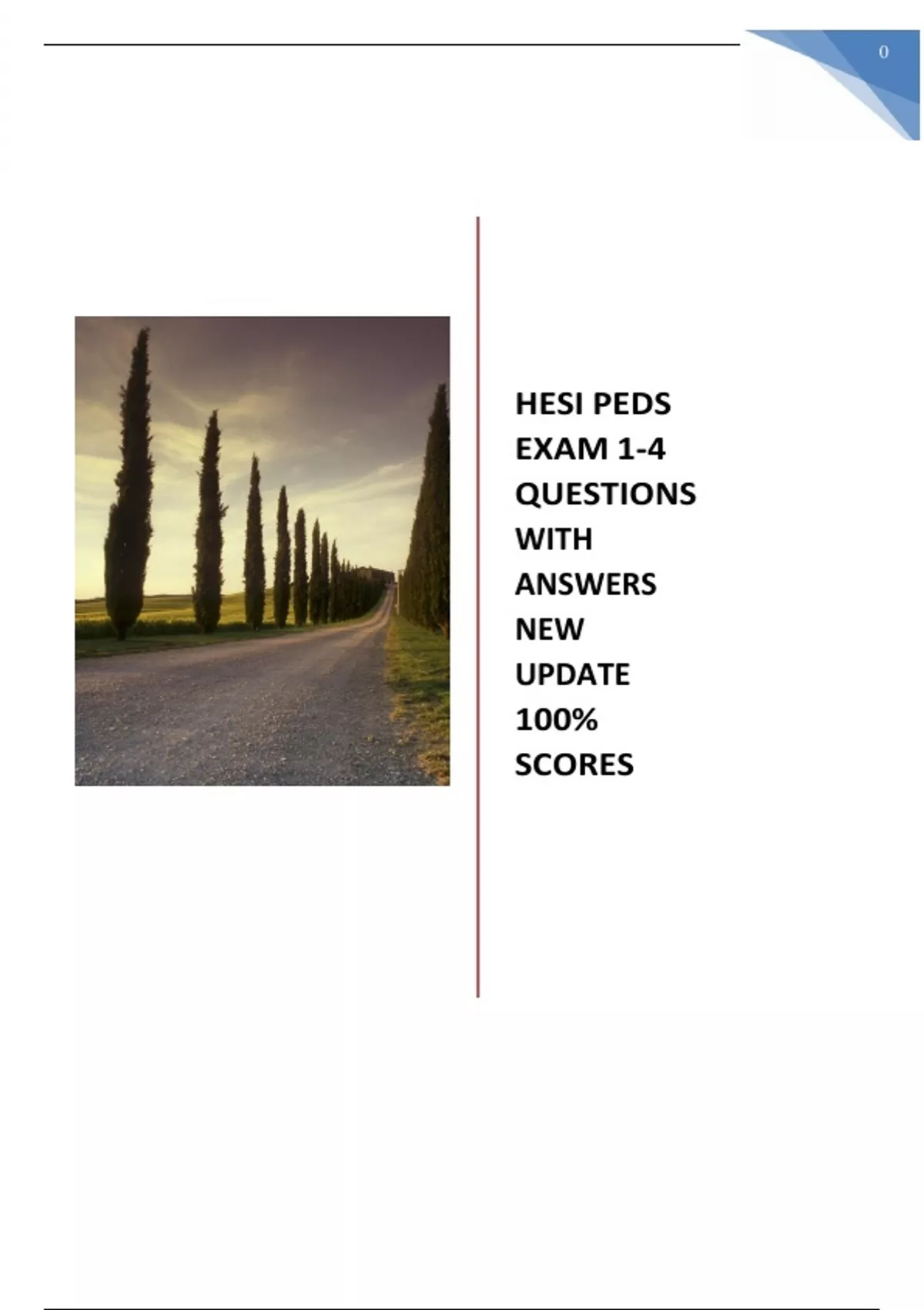 HESI PEDS EXAM 1-4 QUESTIONS WITH ANSWERS NEW UPDATE 100% SCORES - HESI ...