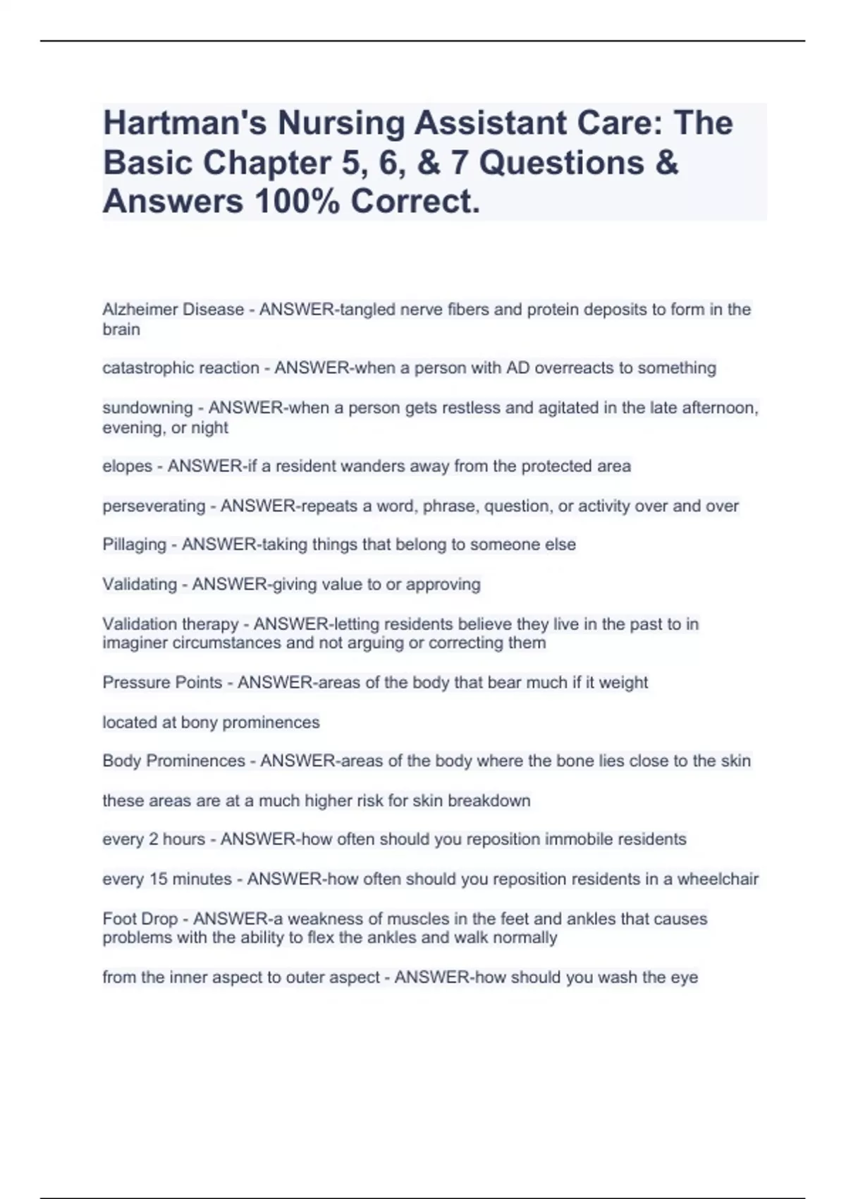 Hartman's Nursing Assistant Care: The Basic Chapter 5, 6, & 7 Questions ...