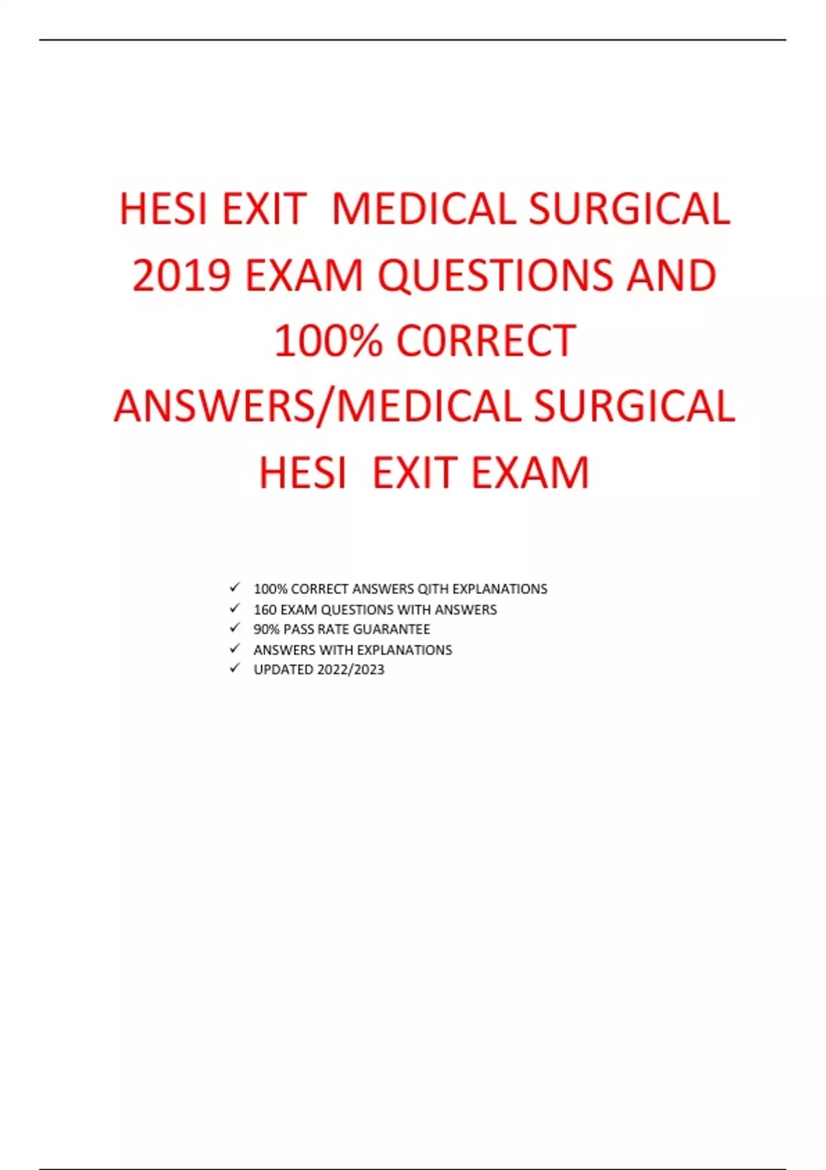HESI EXIT MEDICAL SURGICAL 2019 EXAM QUESTIONS AND 100% C0RRECT ANSWERS ...