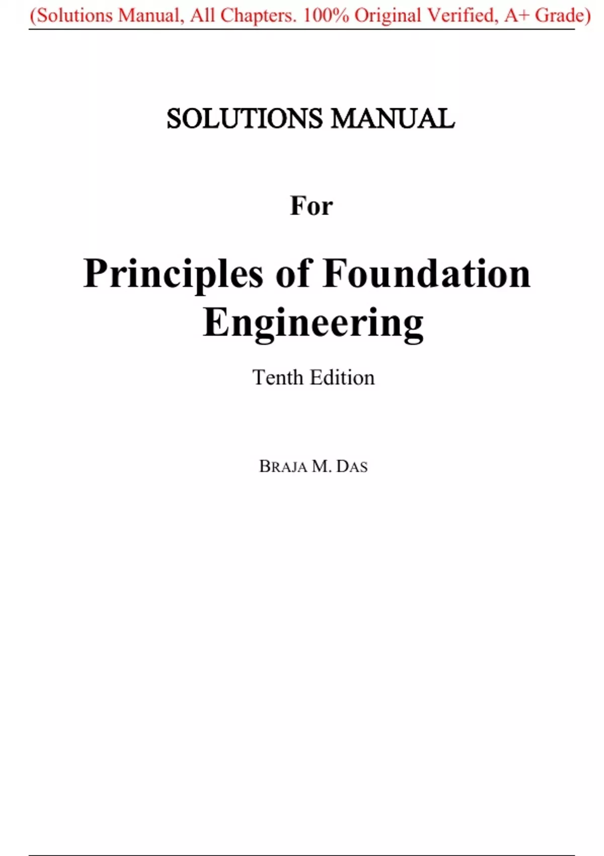 Solutions Manual For Principles of Foundation Engineering 10th Edition By Braja M. Das (All ...