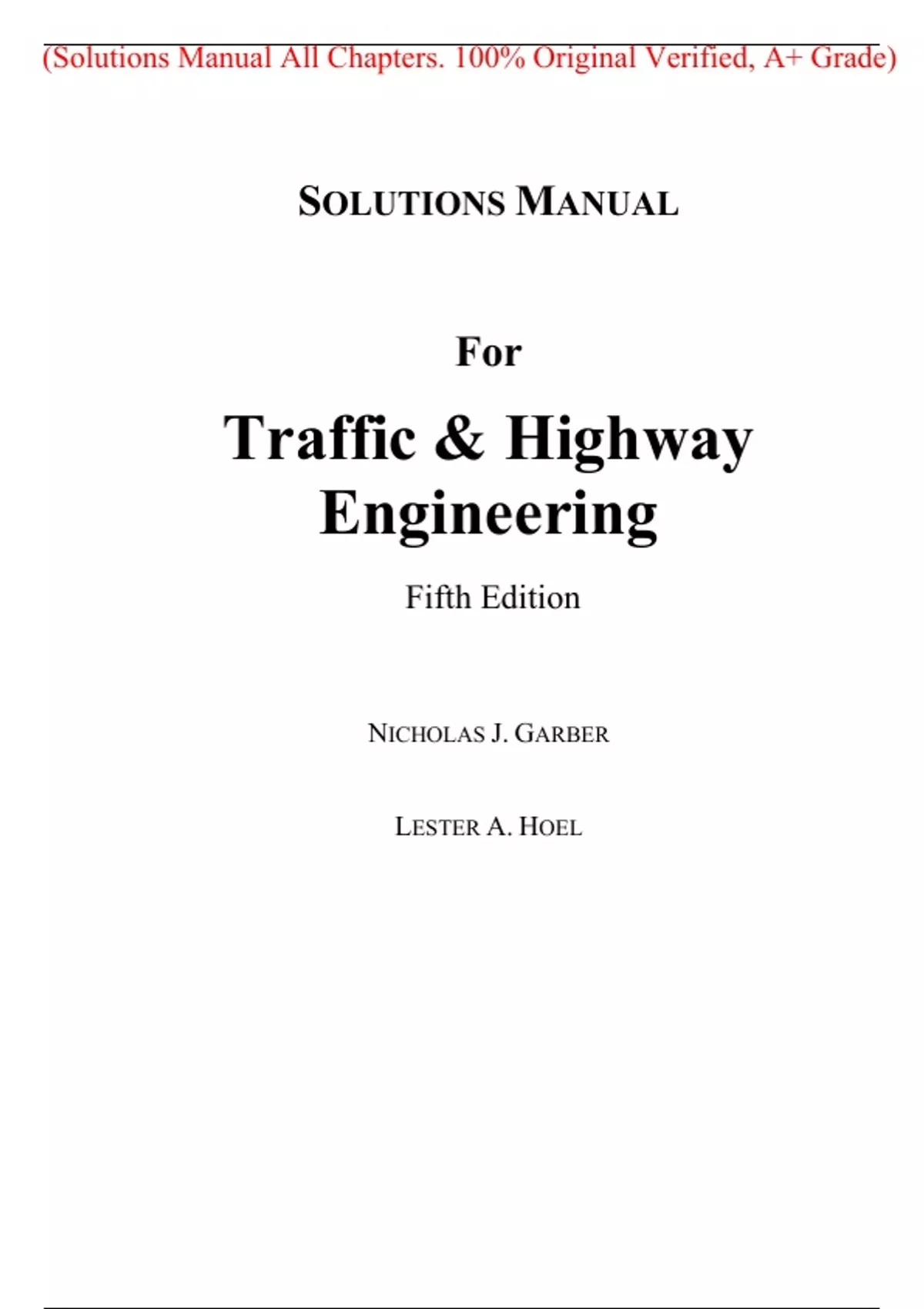 Traffic and Highway Engineering 5th Edition By Nicholas Garber, Lester ...