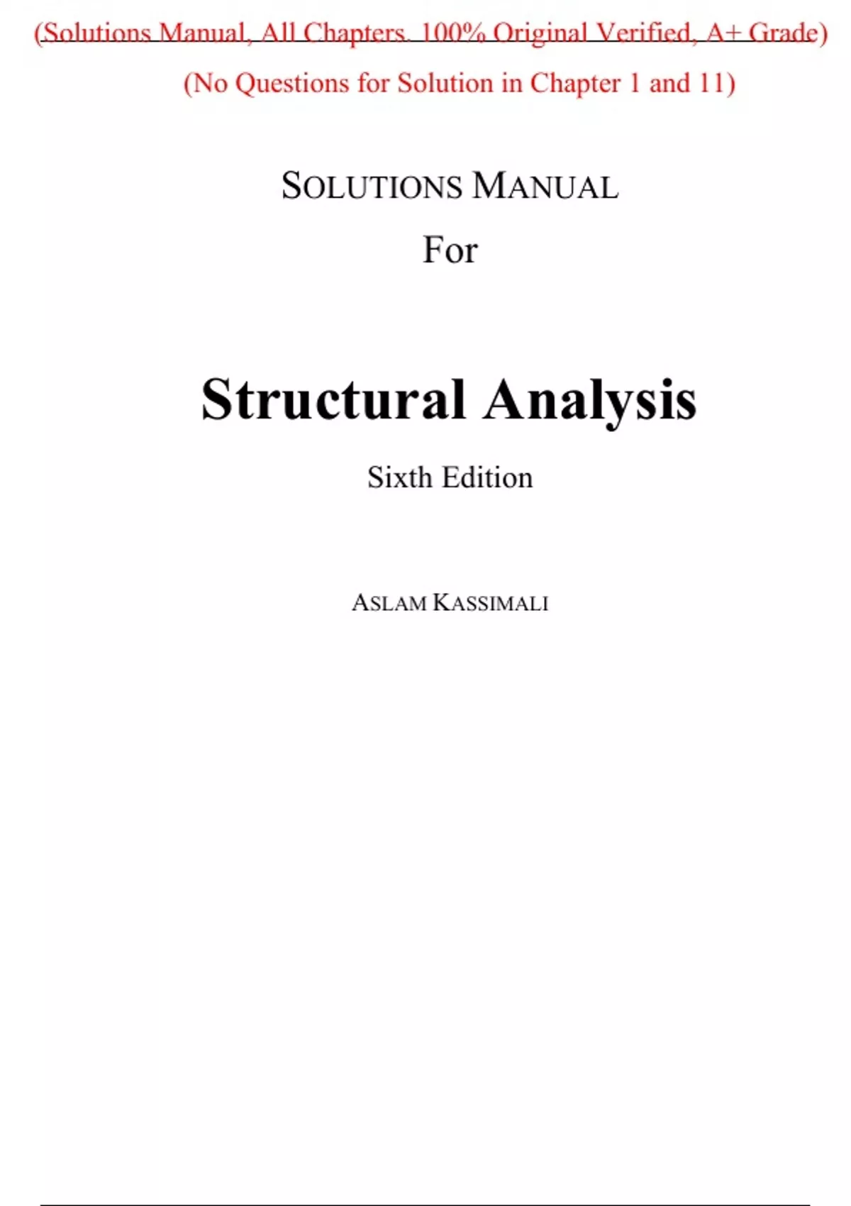 Structural Analysis 6th Edition By Aslam Kassimali (Solutions Manual All Chapters, 100% original ...