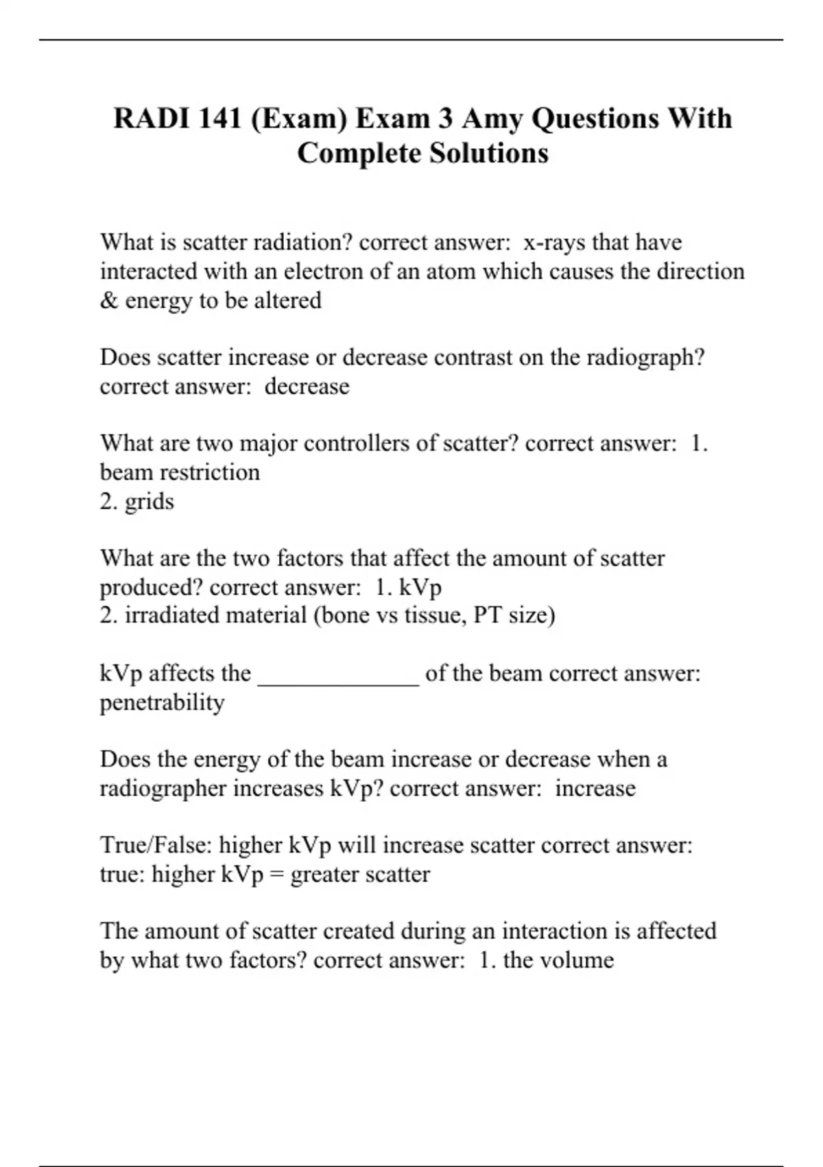 RADI 141 (Exam) Exam 3 Amy Questions With Complete Solutions - RADI 141 ...