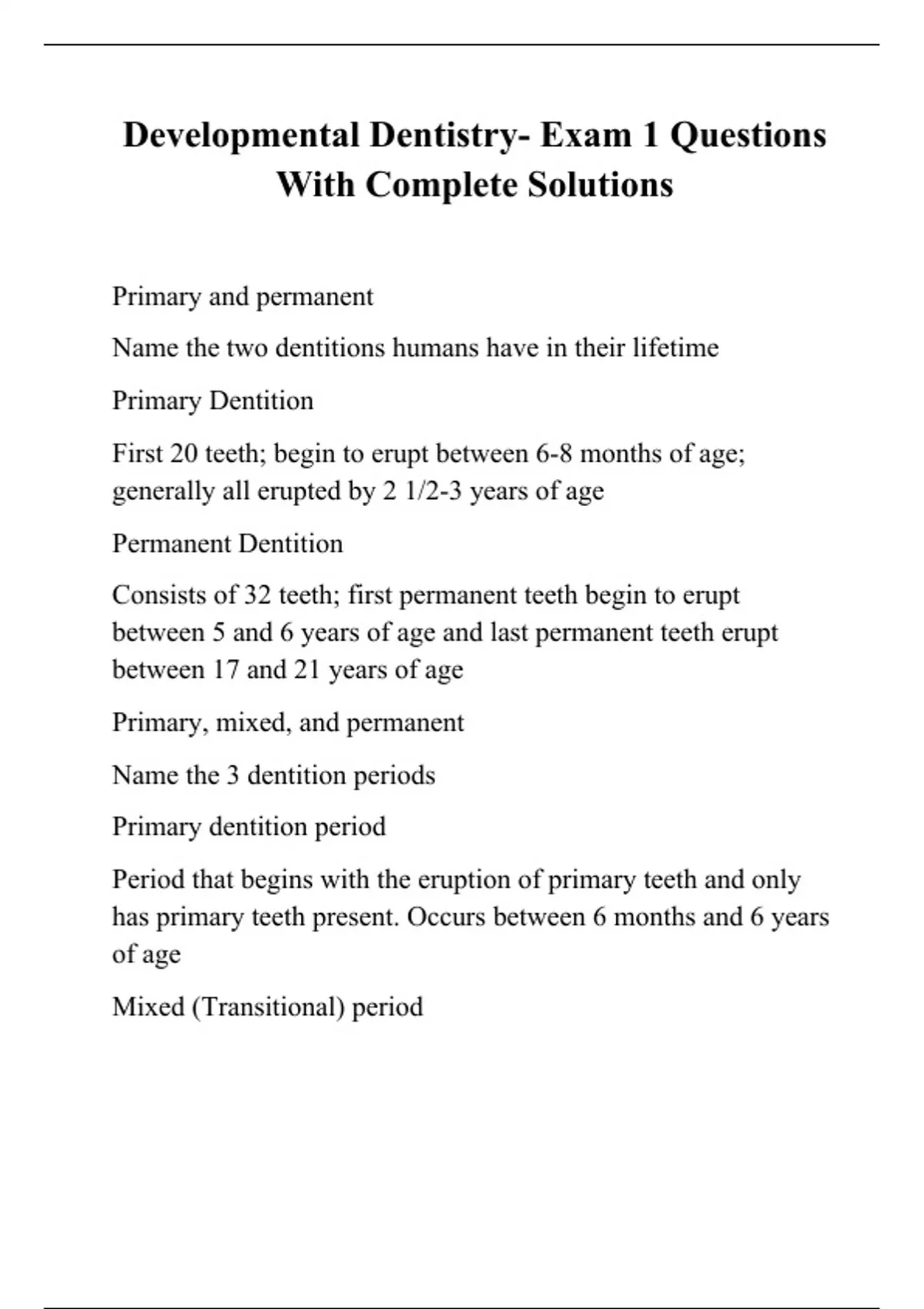 Developmental Dentistry- Exam 1 Questions With Complete Solutions ...