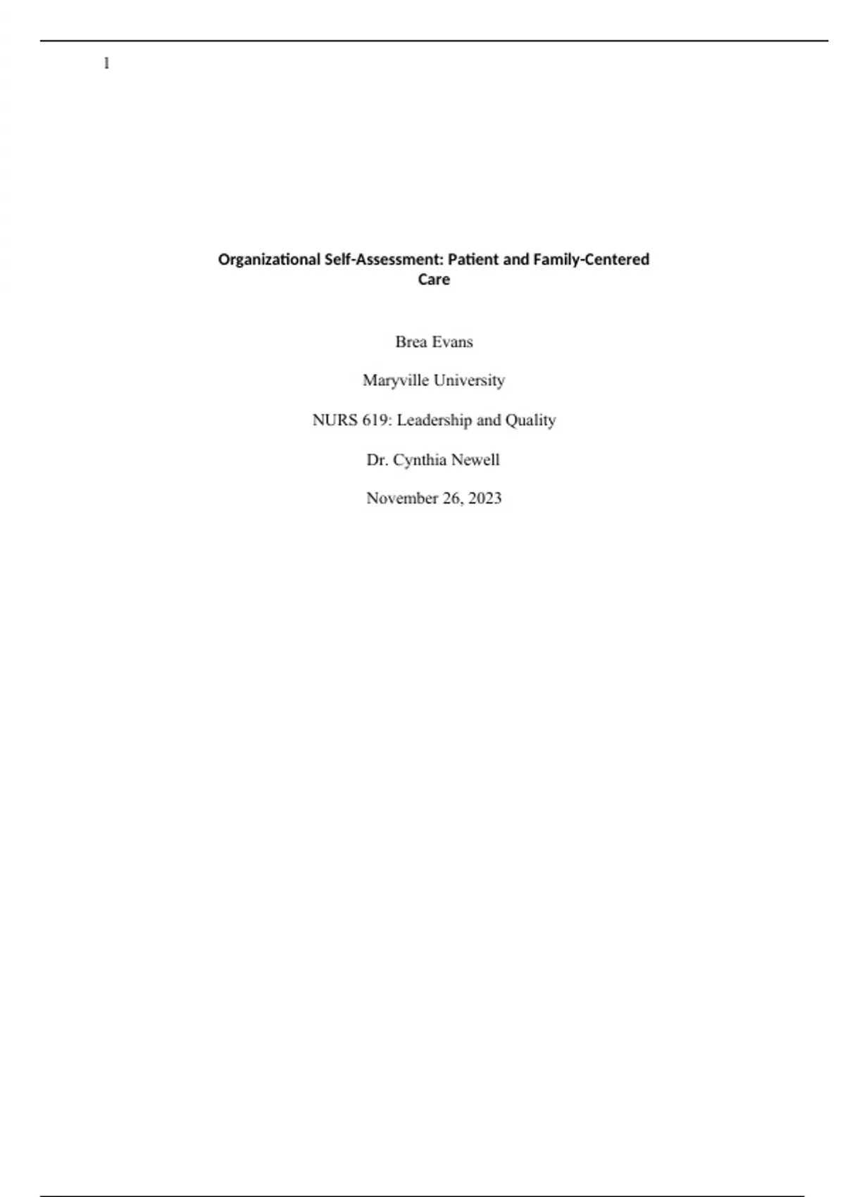 NURS 619: Leadership and Quality ;Organizational Self-Assessment ...