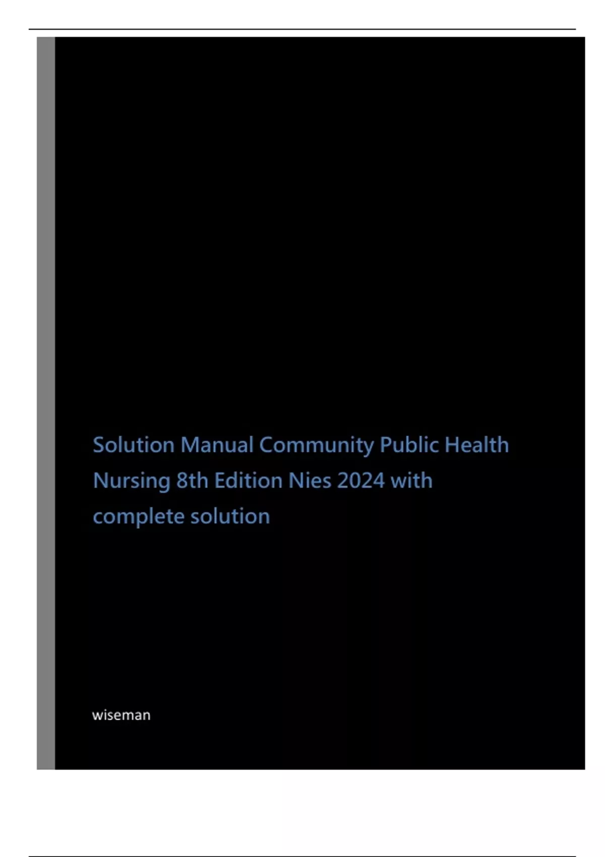 Solution Manual Community Public Health Nursing 8th Edition Nies 2024 ...