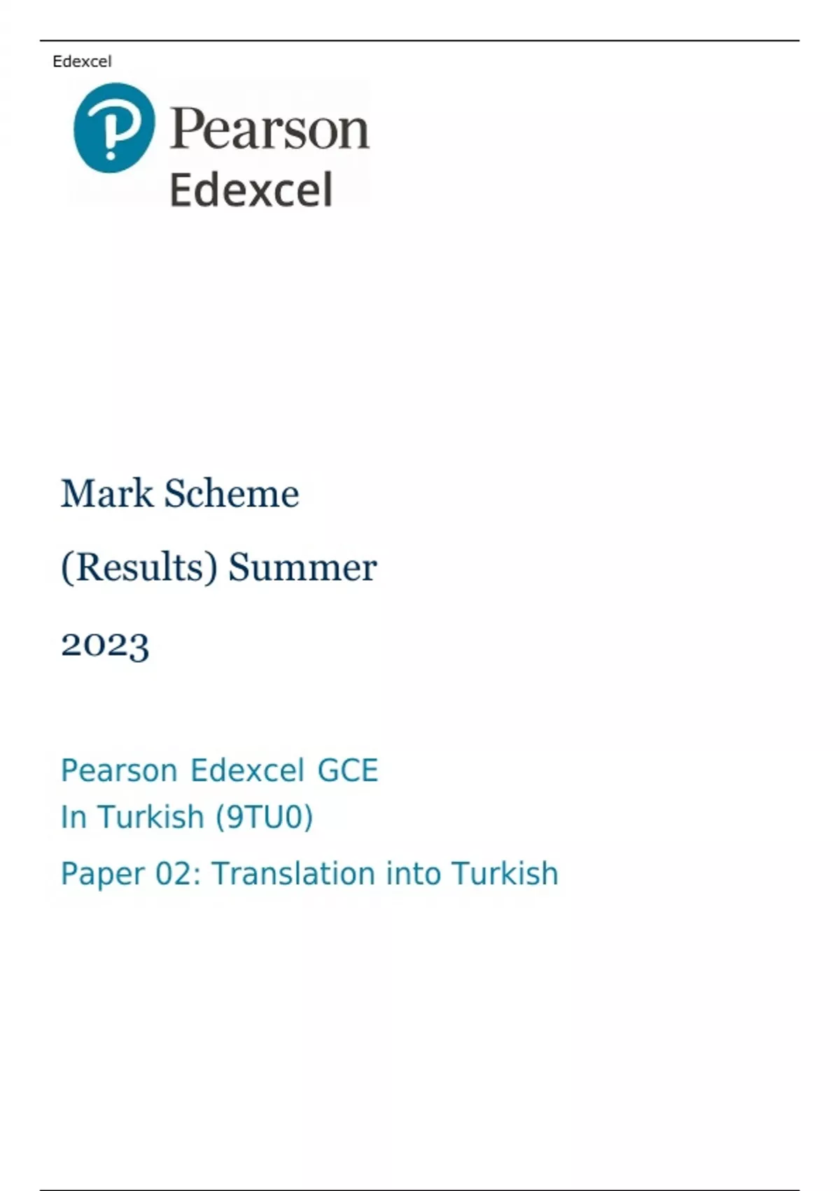 Pearson Edexcel GCE In Turkish (9TU0) Paper 02 MARK SCHEME (Results ...