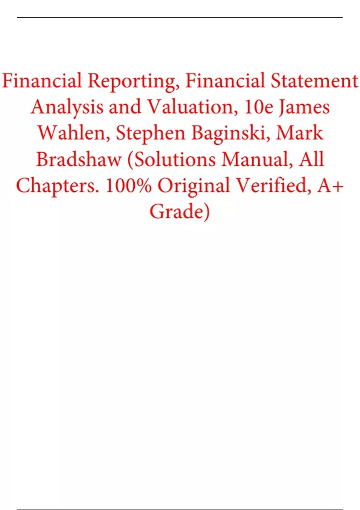 Solutions Manual for Financial Reporting, Financial Statement Analysis ...