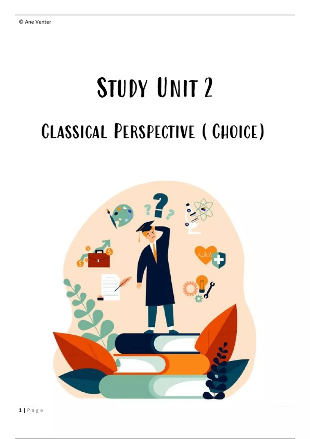Summary KRM 310 Study Unit 2: Classical Perspective (Choice ...