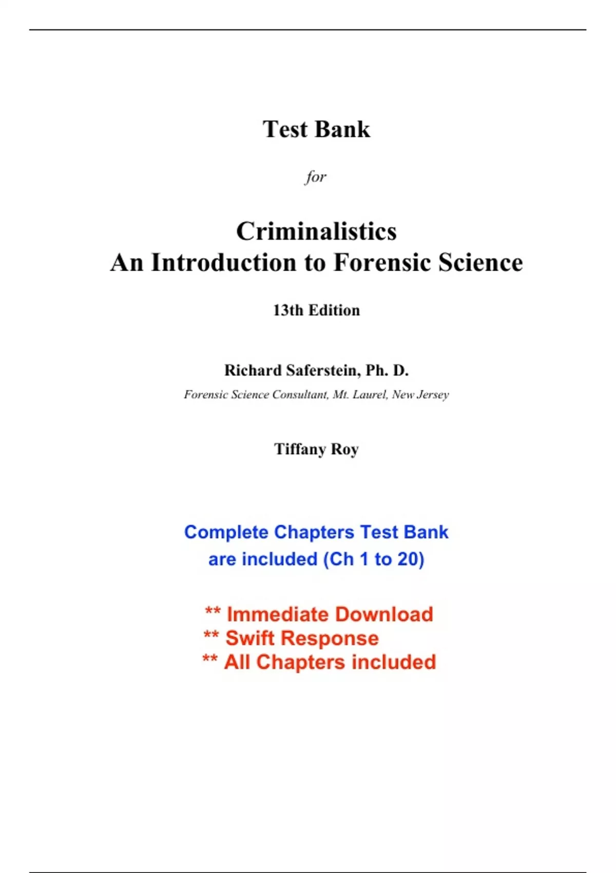 Test Bank for Criminalistics: An Introduction to Forensic Science, 13th ...