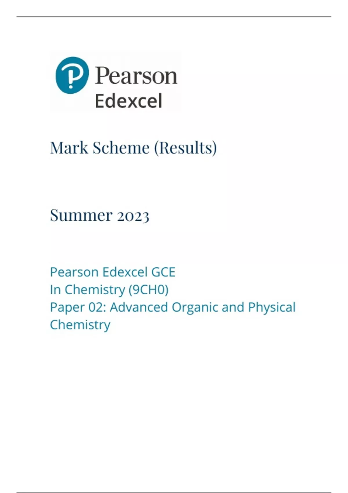 Edexcel A Level Chemistry Paper 2 Mark Scheme June 2023 - Edexcel A ...