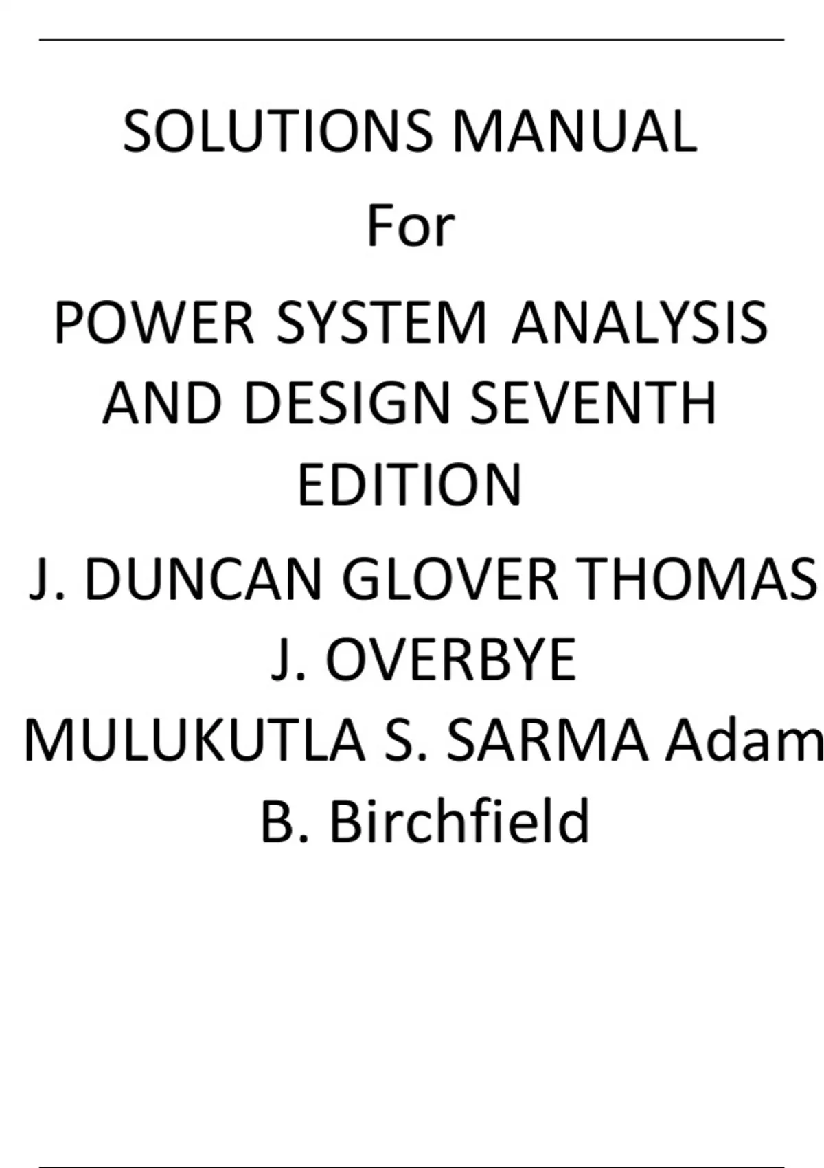 Solutions Manual For Power System Analysis And Design 7th Edition By Solutions Manual For Power System Analysis And Design 7th Edition By