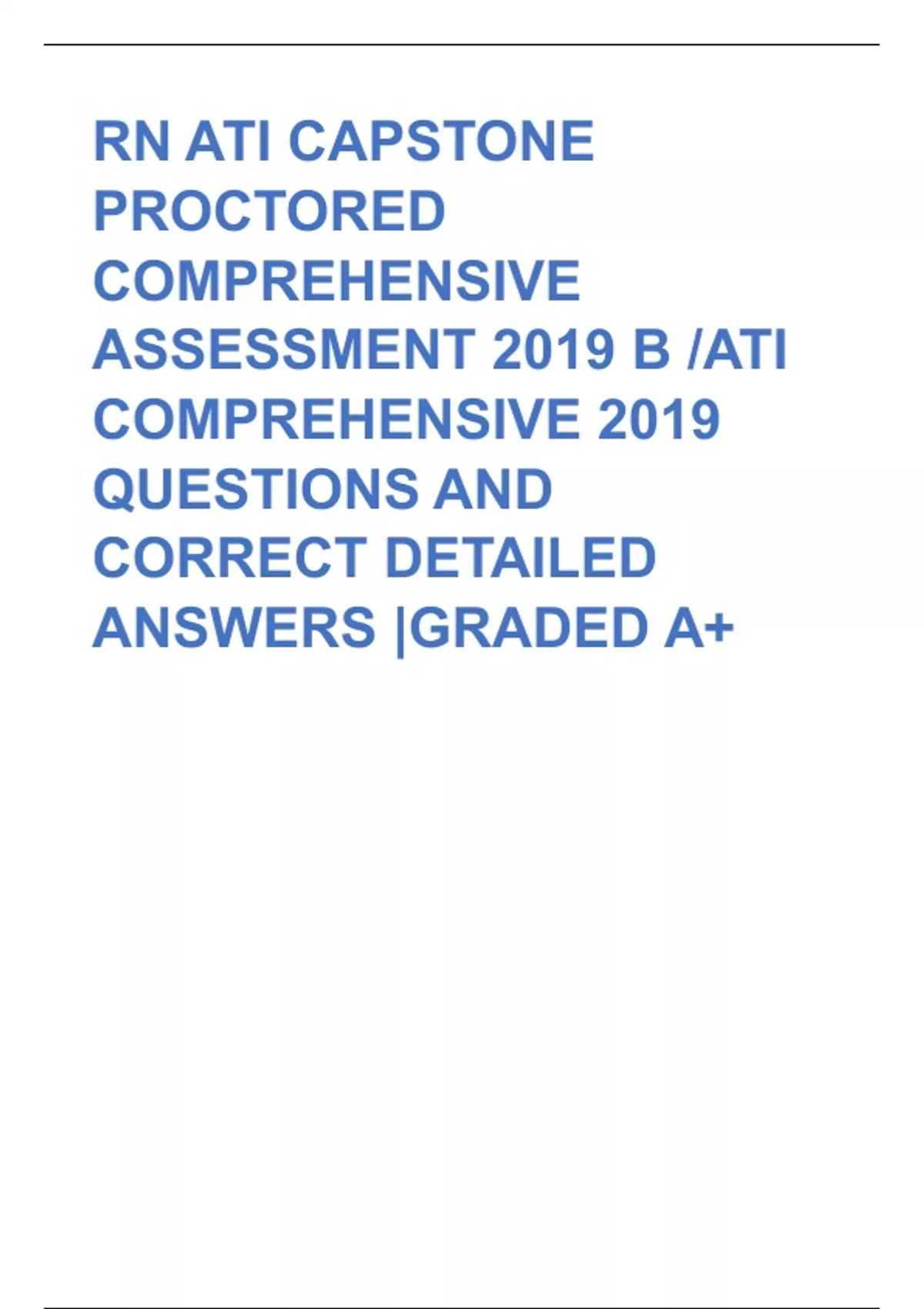RN ATI CAPSTONE PROCTORED COMPREHENSIVE ASSESSMENT 2019 B /ATI ...