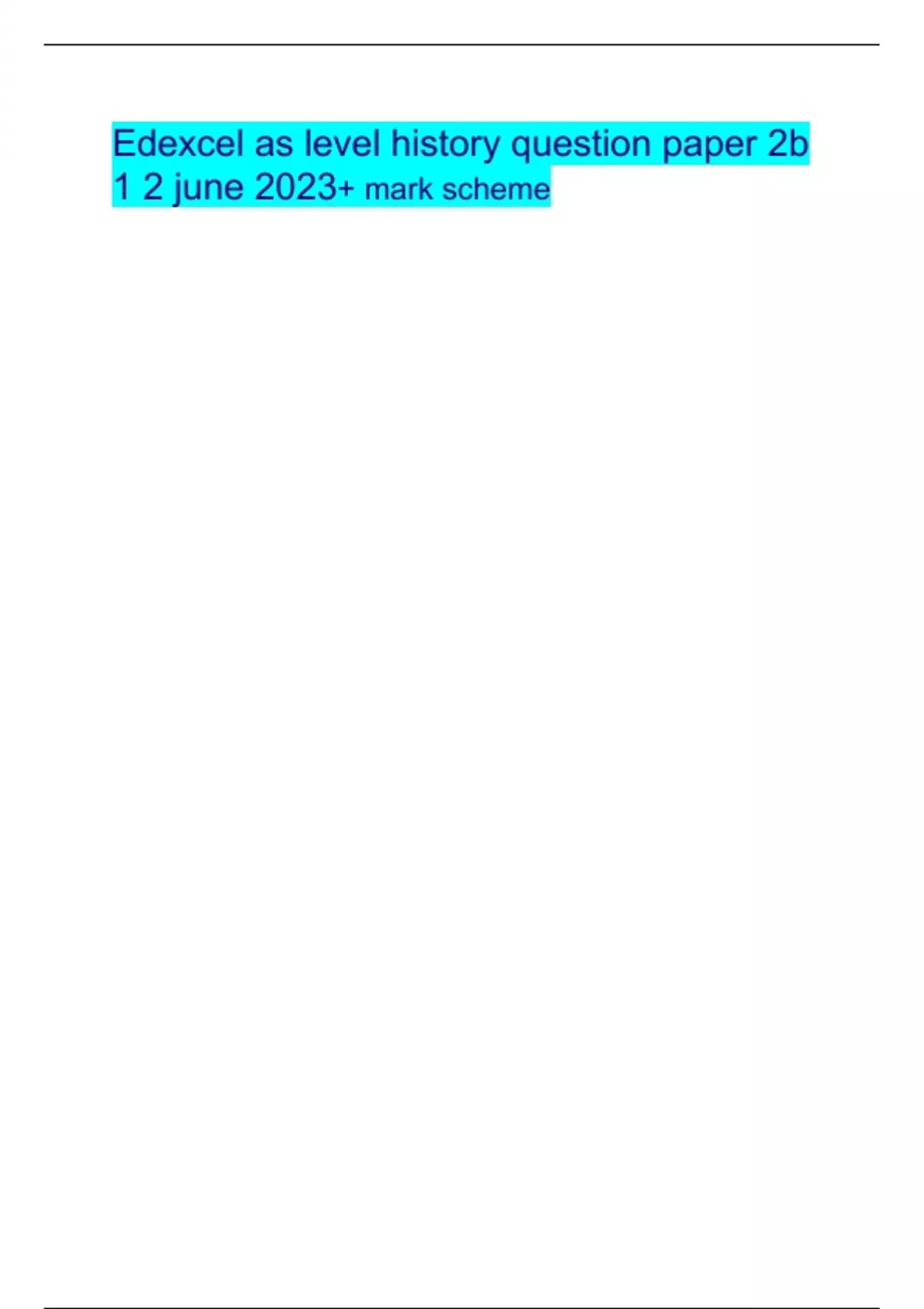 Edexcel as level history question paper 2b 1 2 june 2023+ mark scheme ...