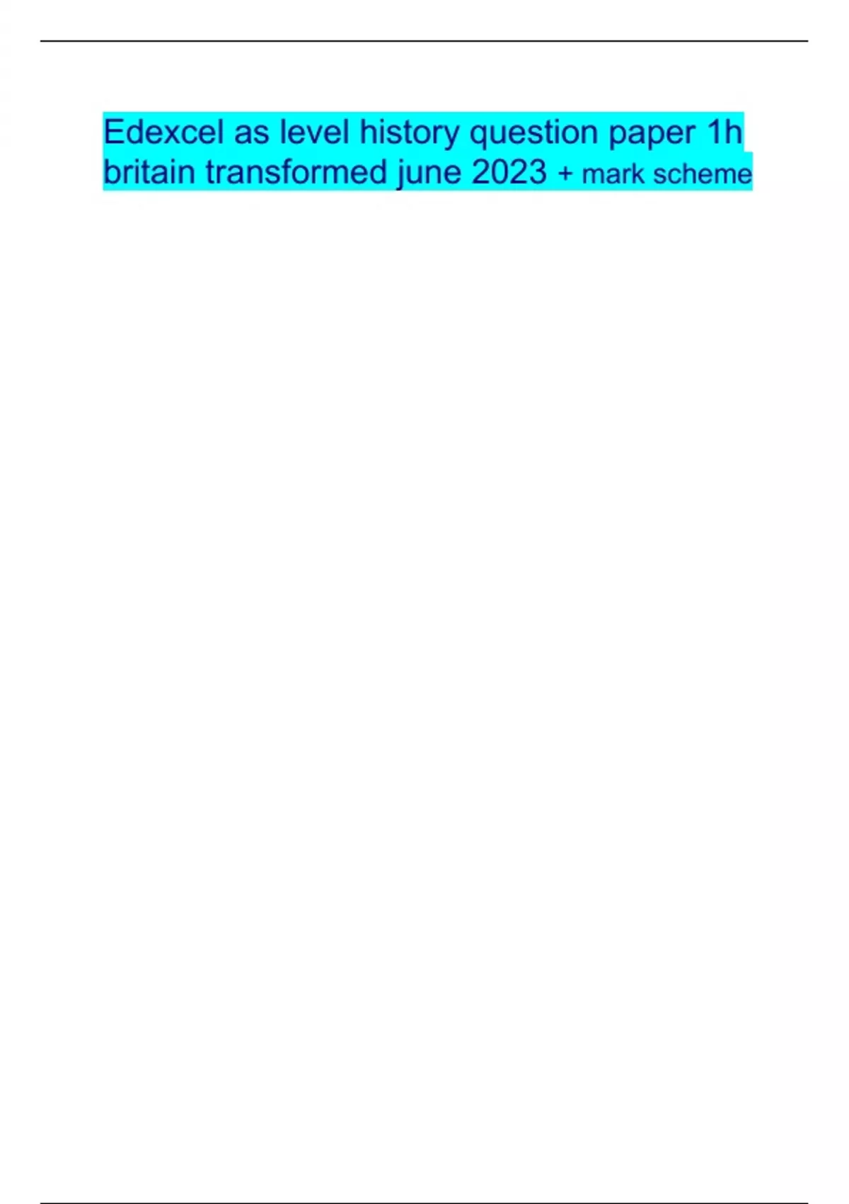 Edexcel as level history question paper 1h britain transformed june ...