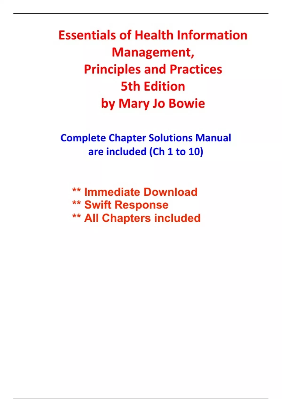 Solutions For Essentials of Health Information Management, Principles ...