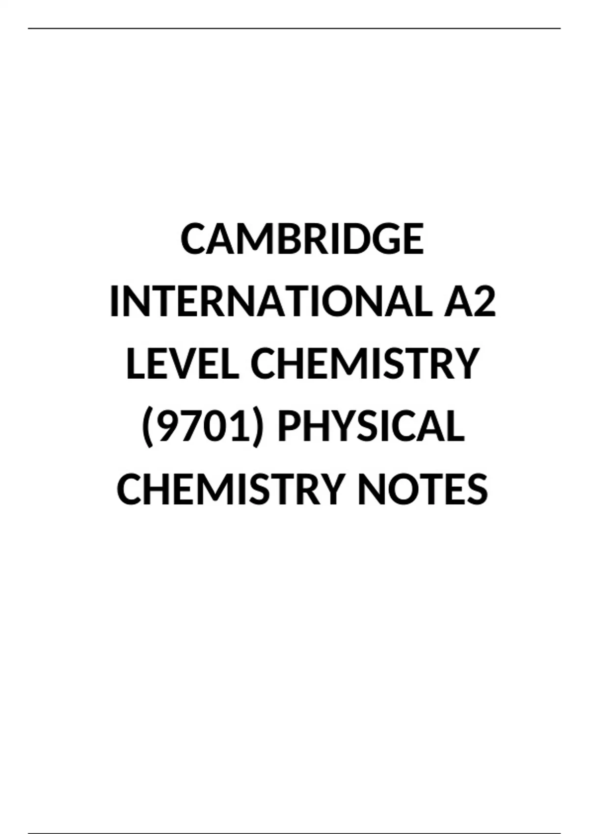 CAMBRIDGE INTERNATIONAL A2 LEVEL CHEMISTRY (9701) PHYSICAL CHEMISTRY ...