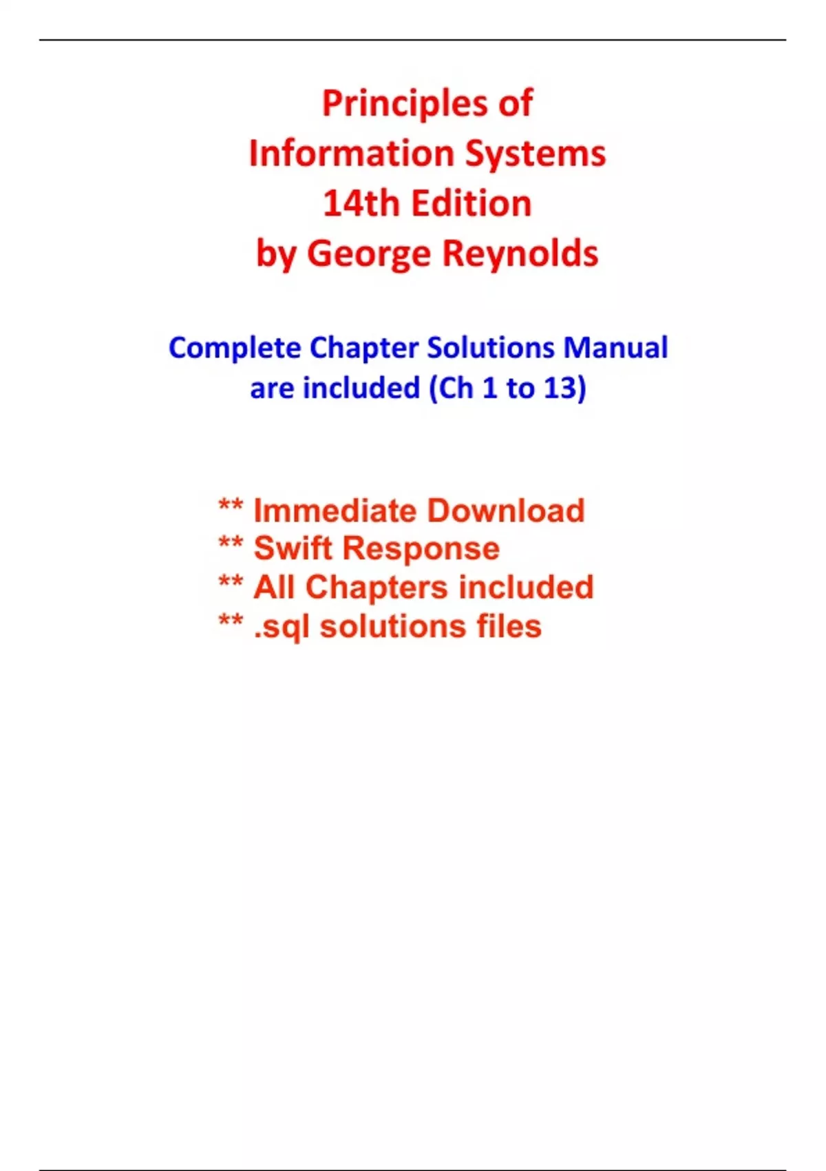 Solutions for Principles of Information Systems, 14th Edition Reynolds (All Chapters included ...