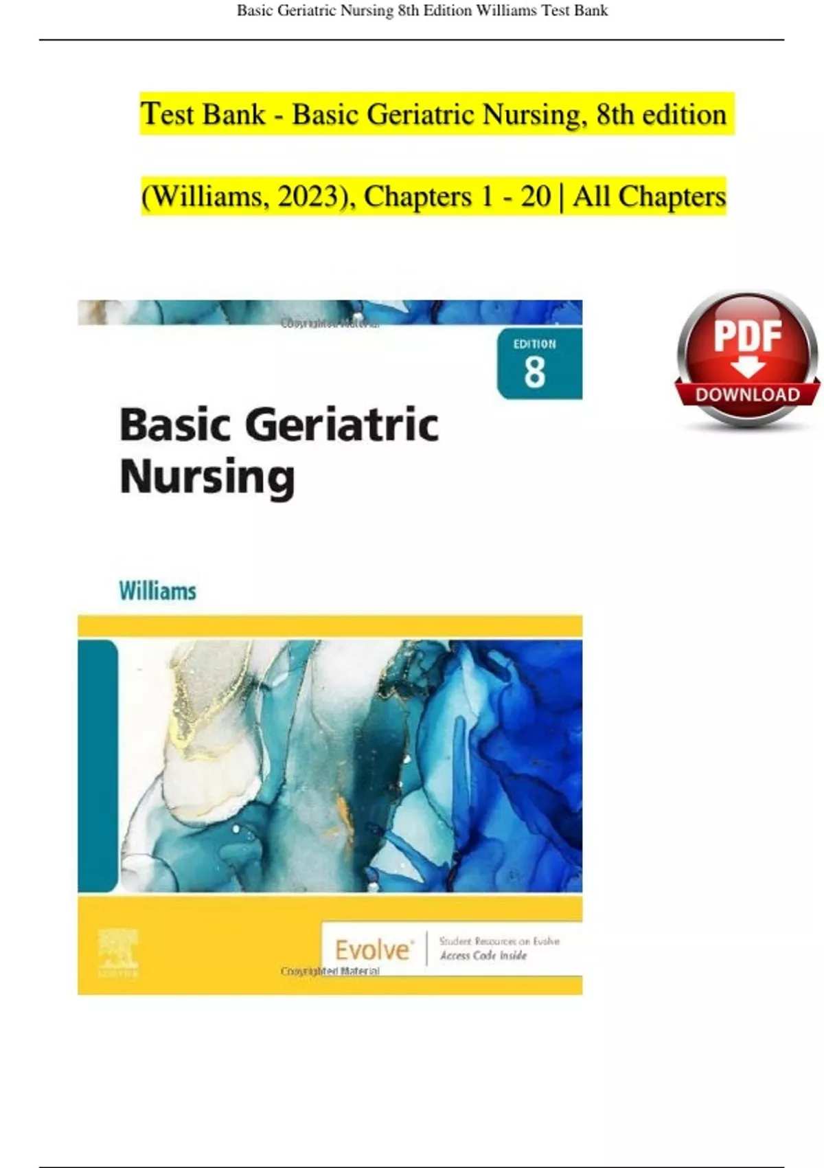 Basic Geriatric Nursing 8th Edition TEST BANK by Patricia A. Williams ...