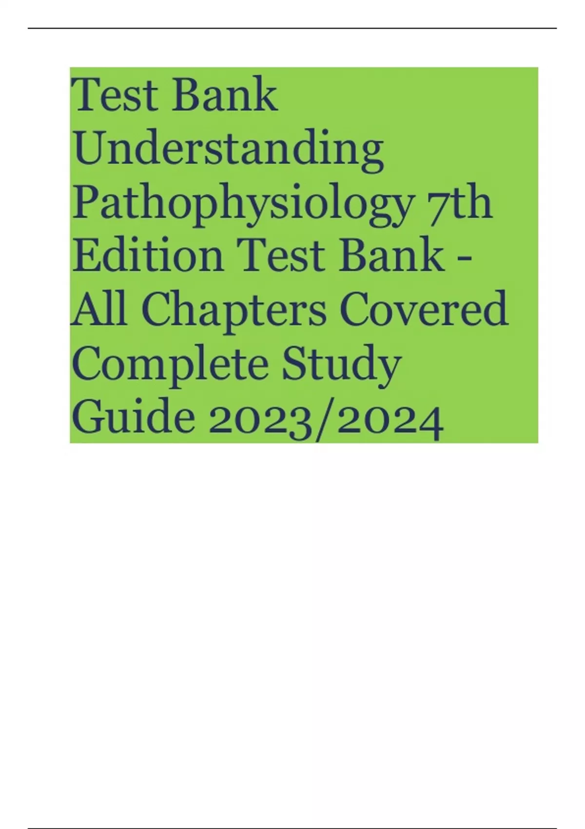 Test Bank Understanding Pathophysiology 7th Edition Test Bank - All ...
