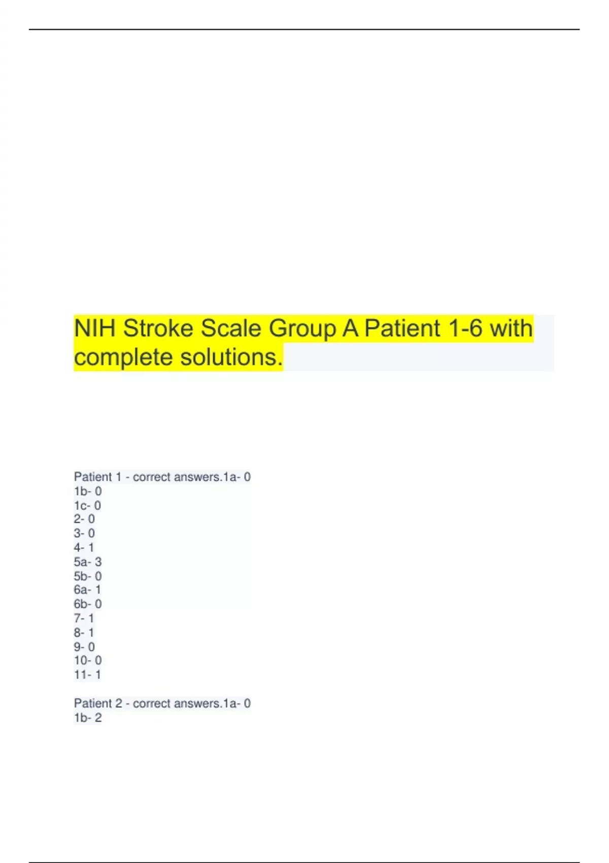 NIH Stroke Scale Group A Patient 1-6 with complete solutions. - NIH ...