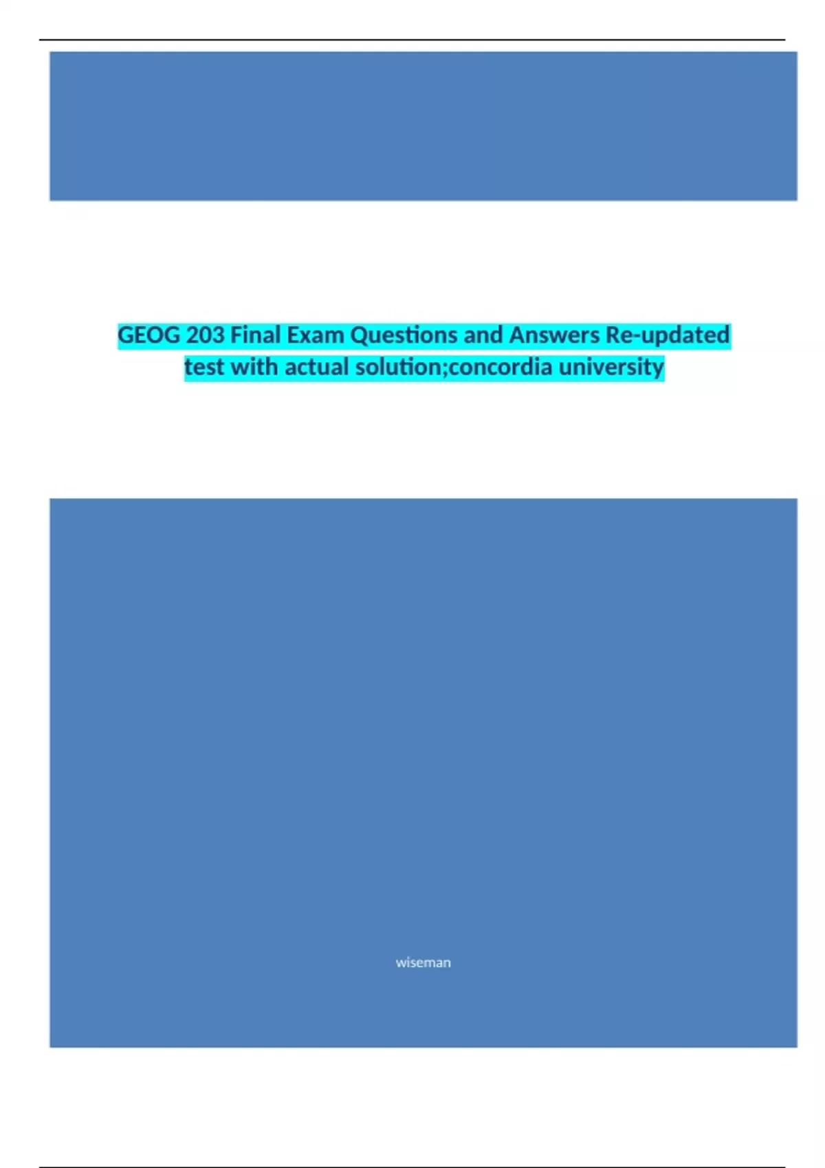 GEOG 203 Final Exam Questions and Answers Re-updated test with actual ...