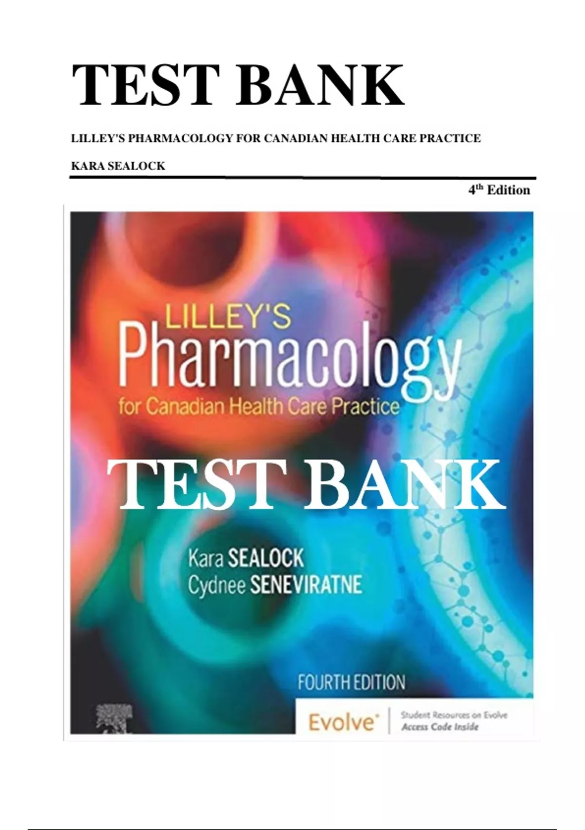 Test Bank For Lilley's Pharmacology for Canadian Health Care Practice ...