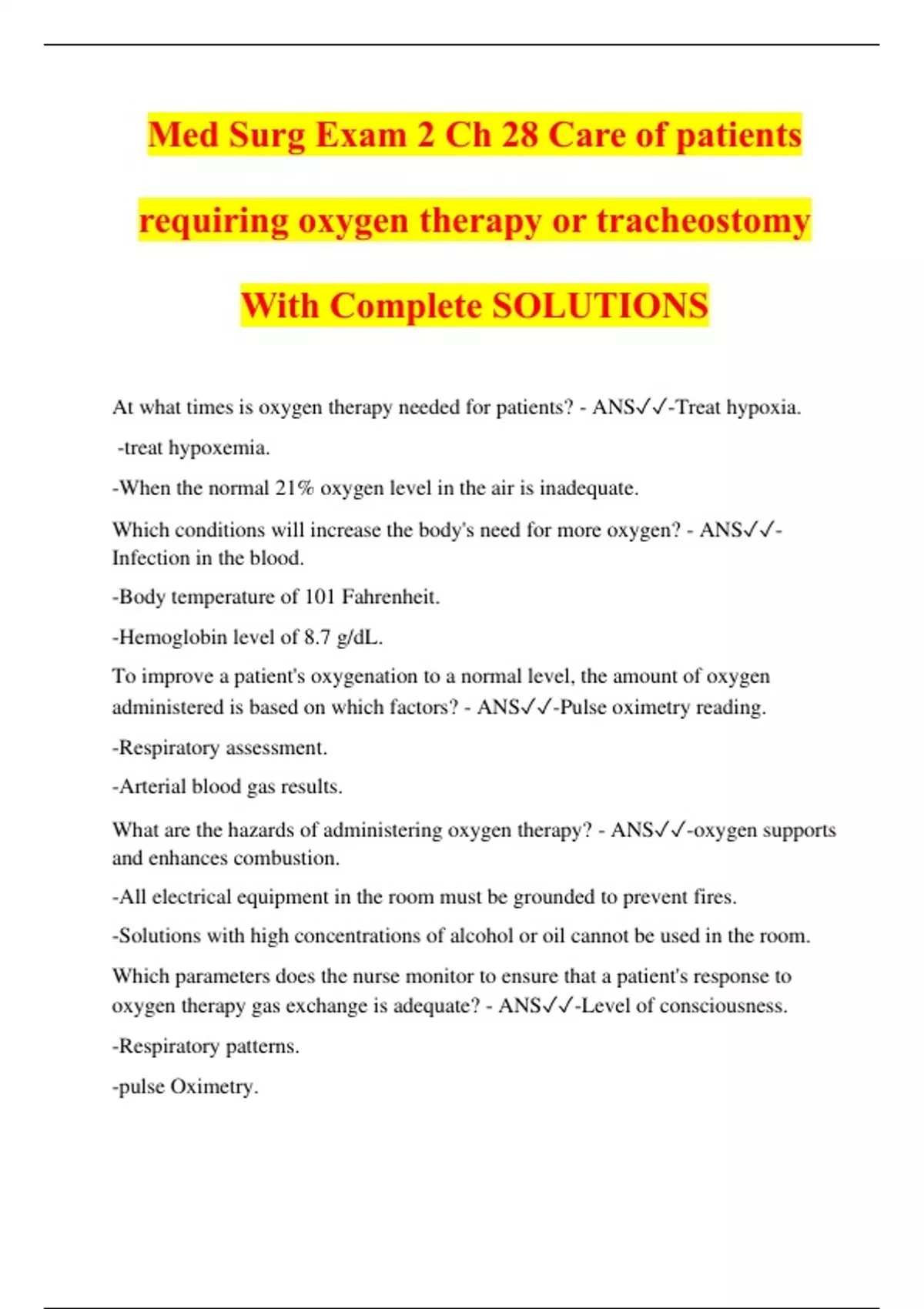 Med Surg Exam 2 Ch 28 Care of patients requiring oxygen therapy or ...
