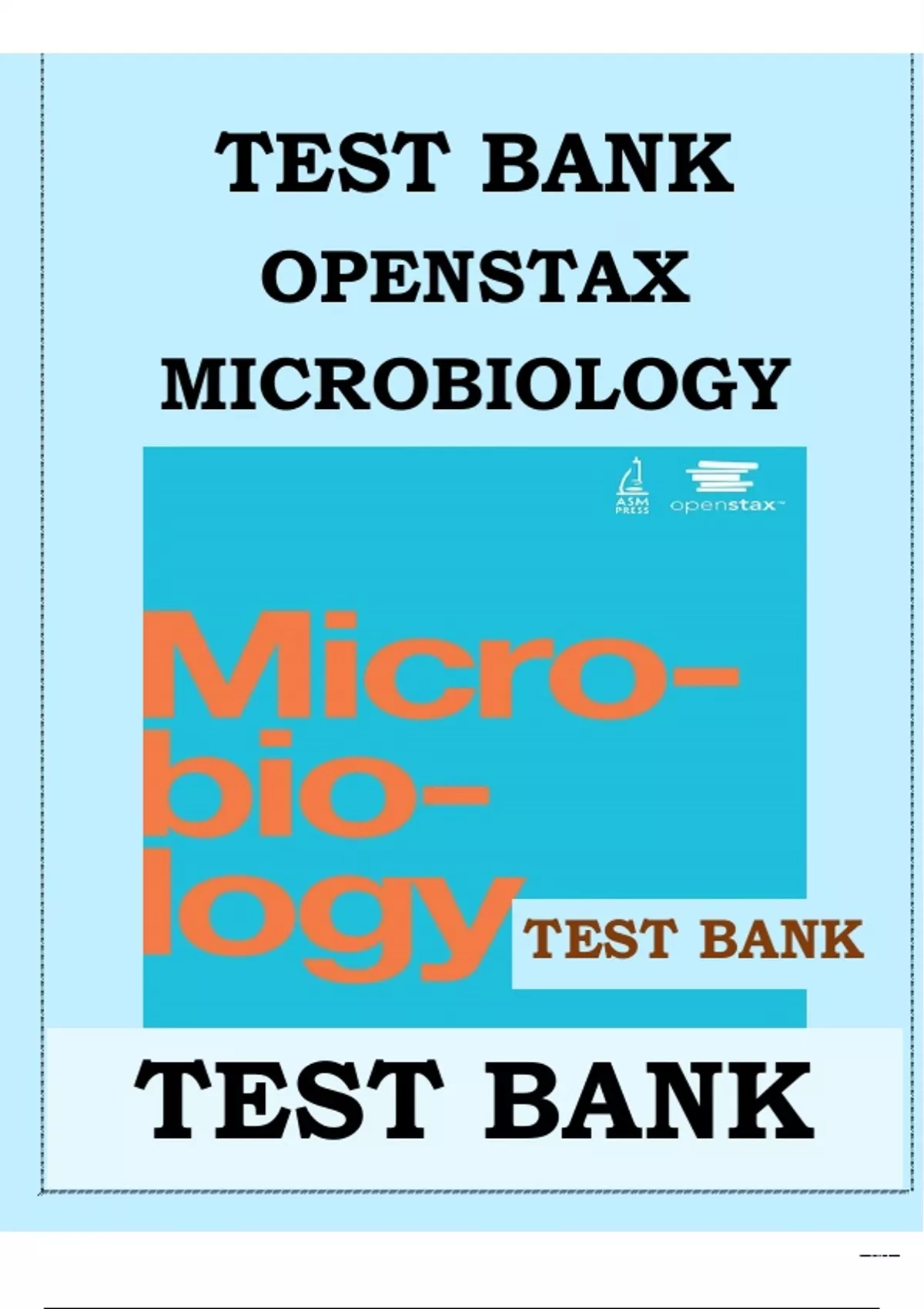 OPENSTAX MICROBIOLOGY TEST BANK OpenStax Microbiology THIS TEST BANK ...